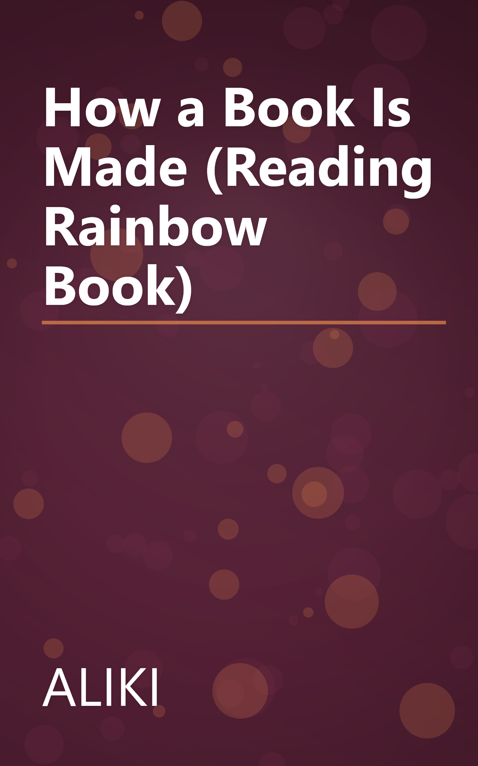 How a Book Is Made (Reading Rainbow Book) book cover