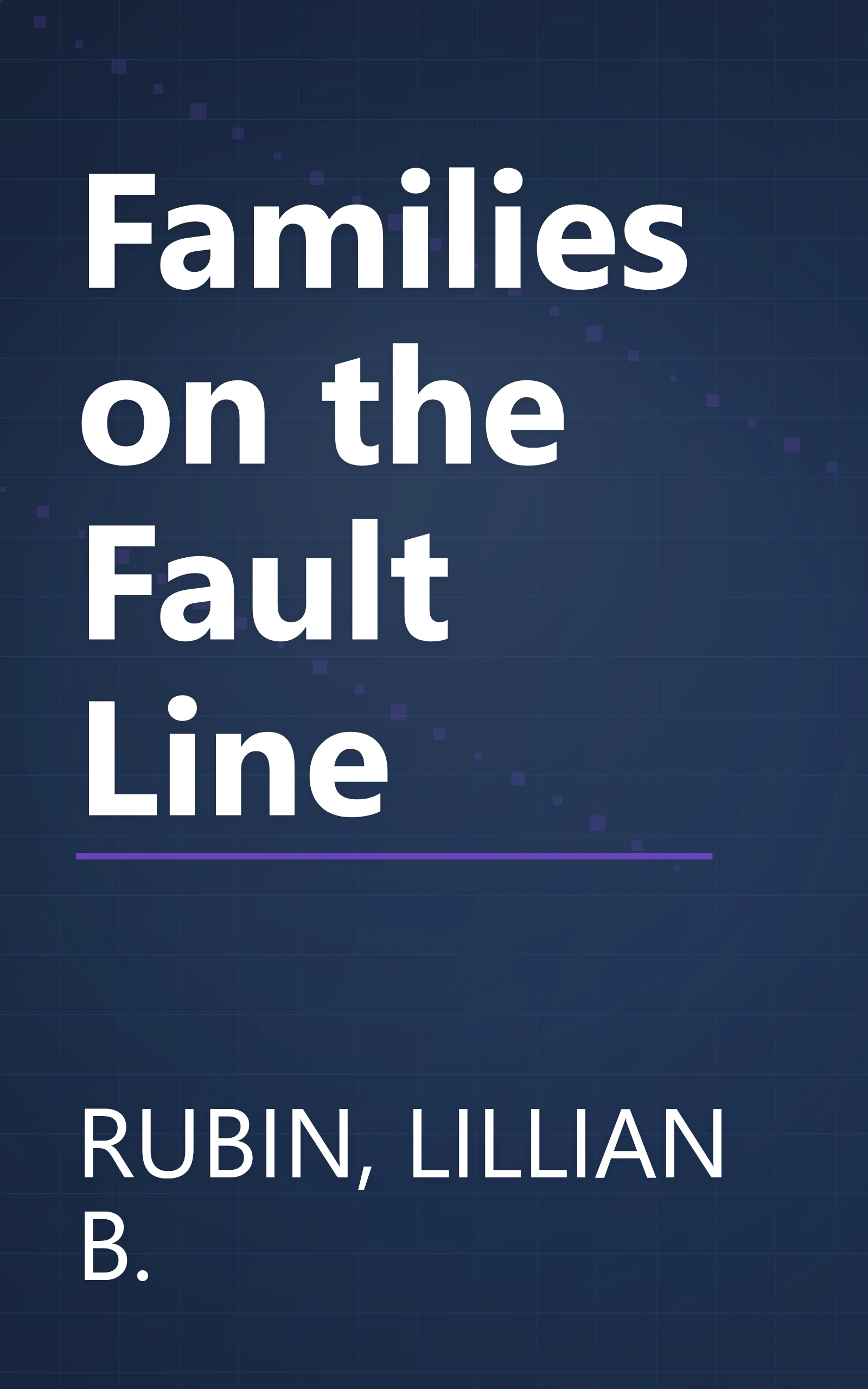 Families on the Fault Line book cover