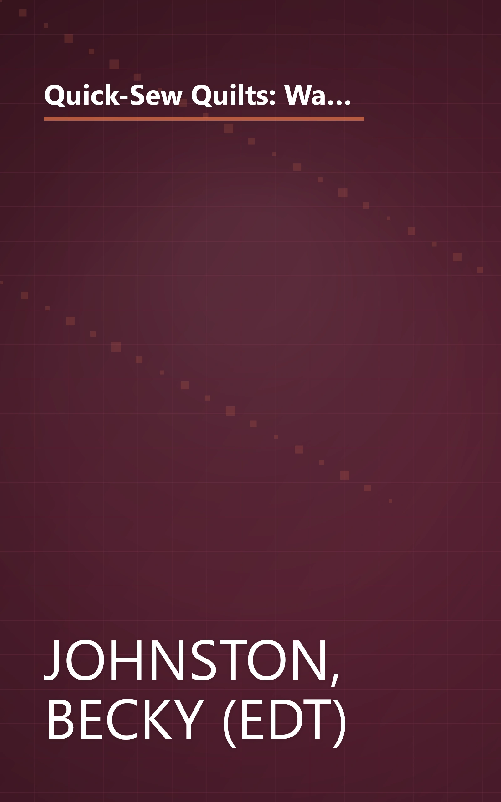 Quick-Sew Quilts: Wallhangings and Coordinating Projects from America's Top Designers (Best-Loved Designers' Collection) book cover