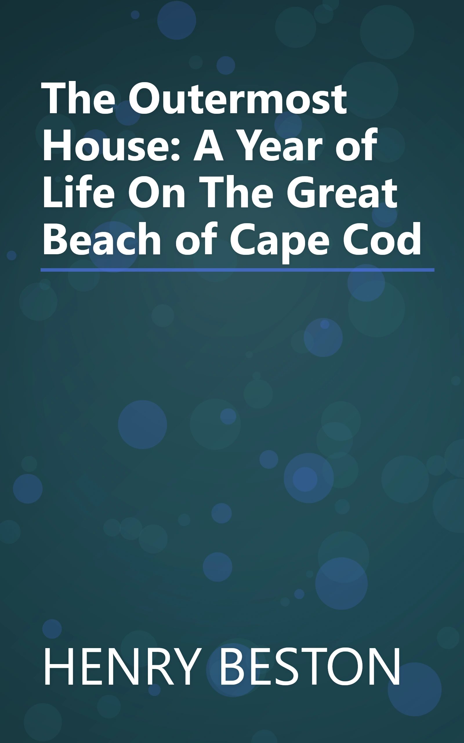 The Outermost House: A Year of Life On The Great Beach of Cape Cod book cover