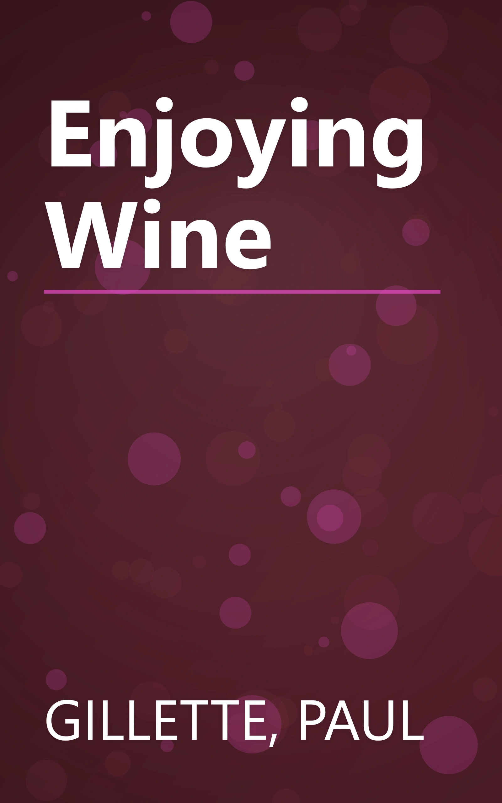 Enjoying Wine book cover