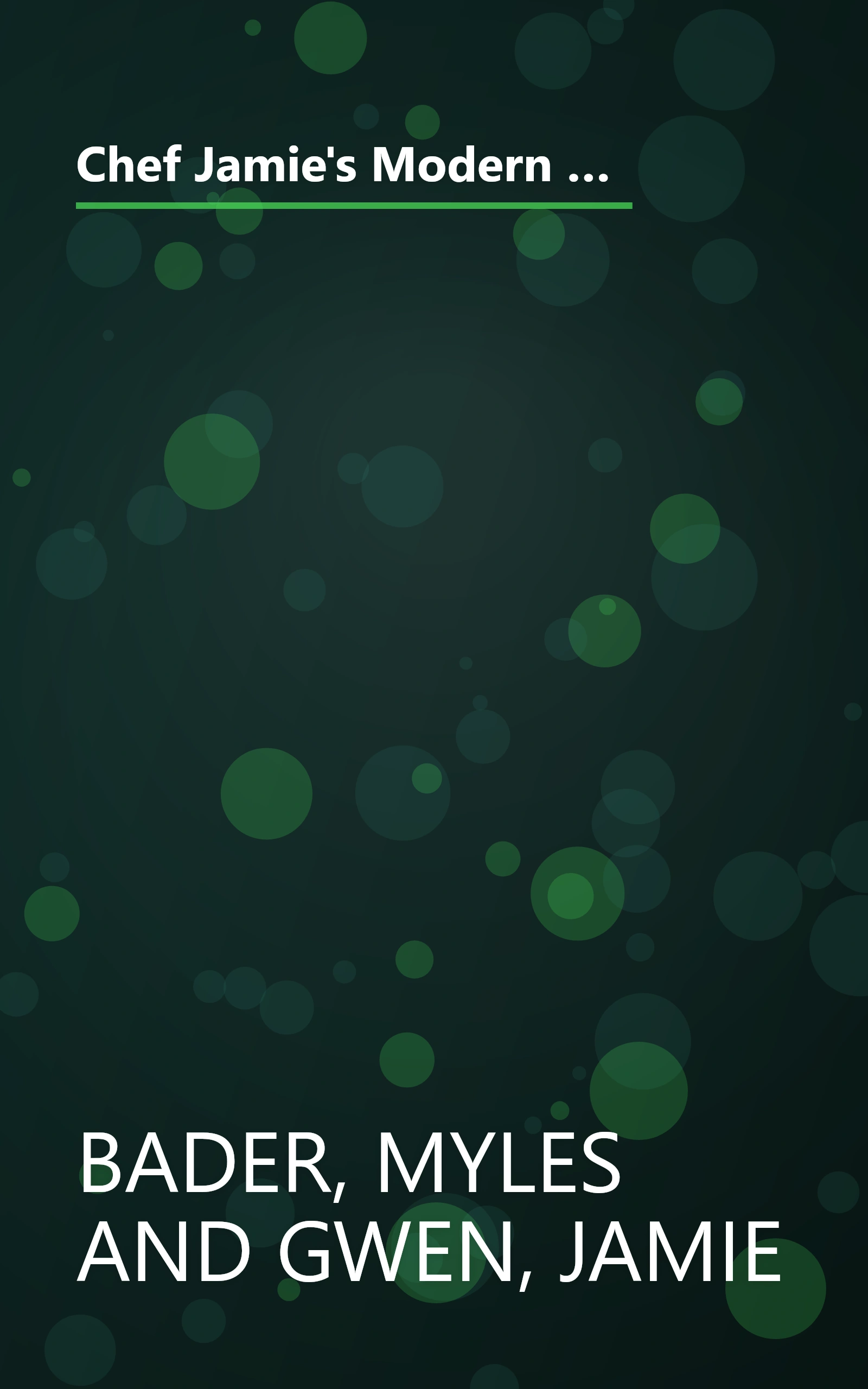 Chef Jamie's Modern Comforts: Healthy Updates for Traditional Foods * Over 200 Recipes with Healthy Tips & Chefs' Secrets book cover