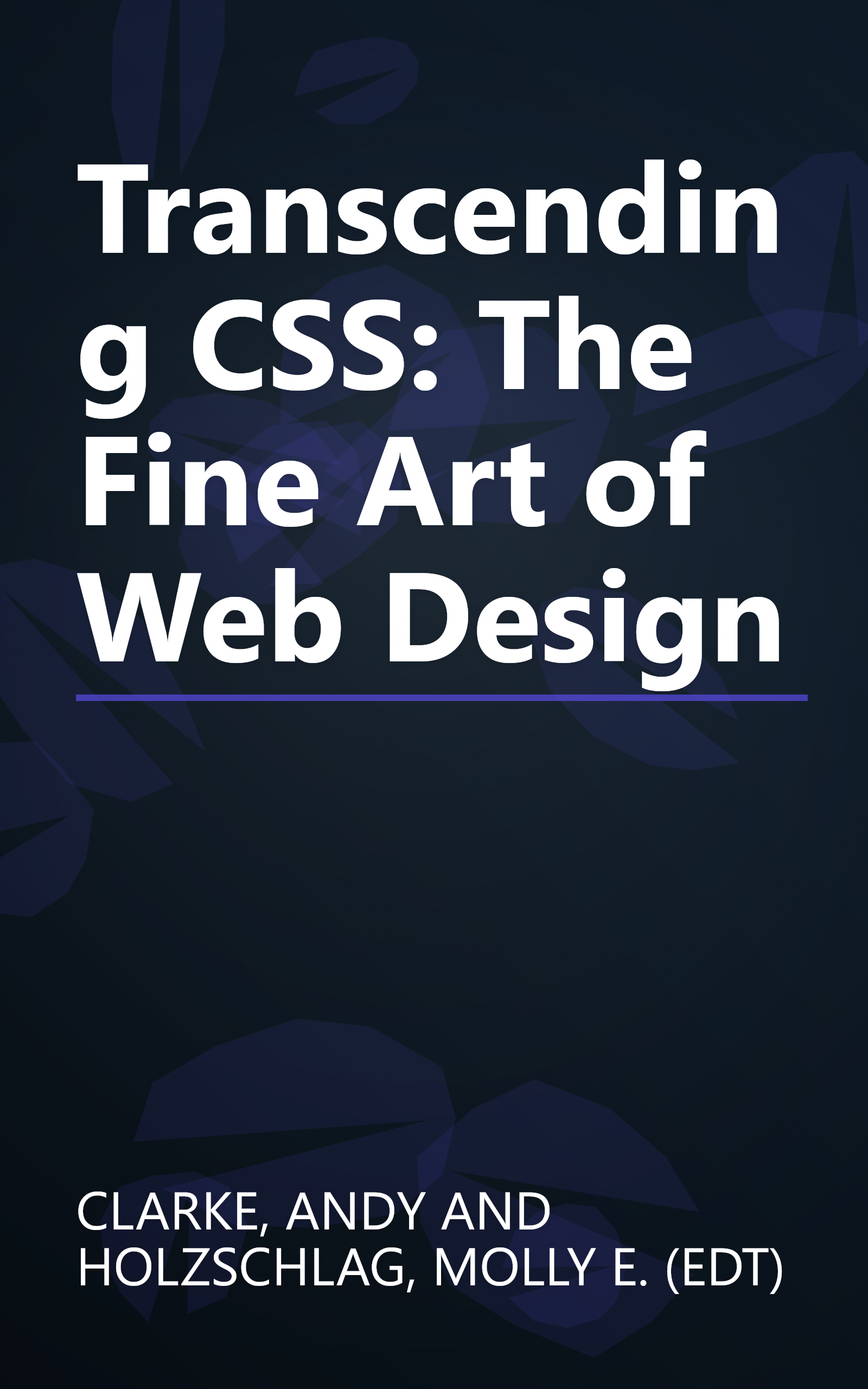 Transcending CSS: The Fine Art of Web Design book cover