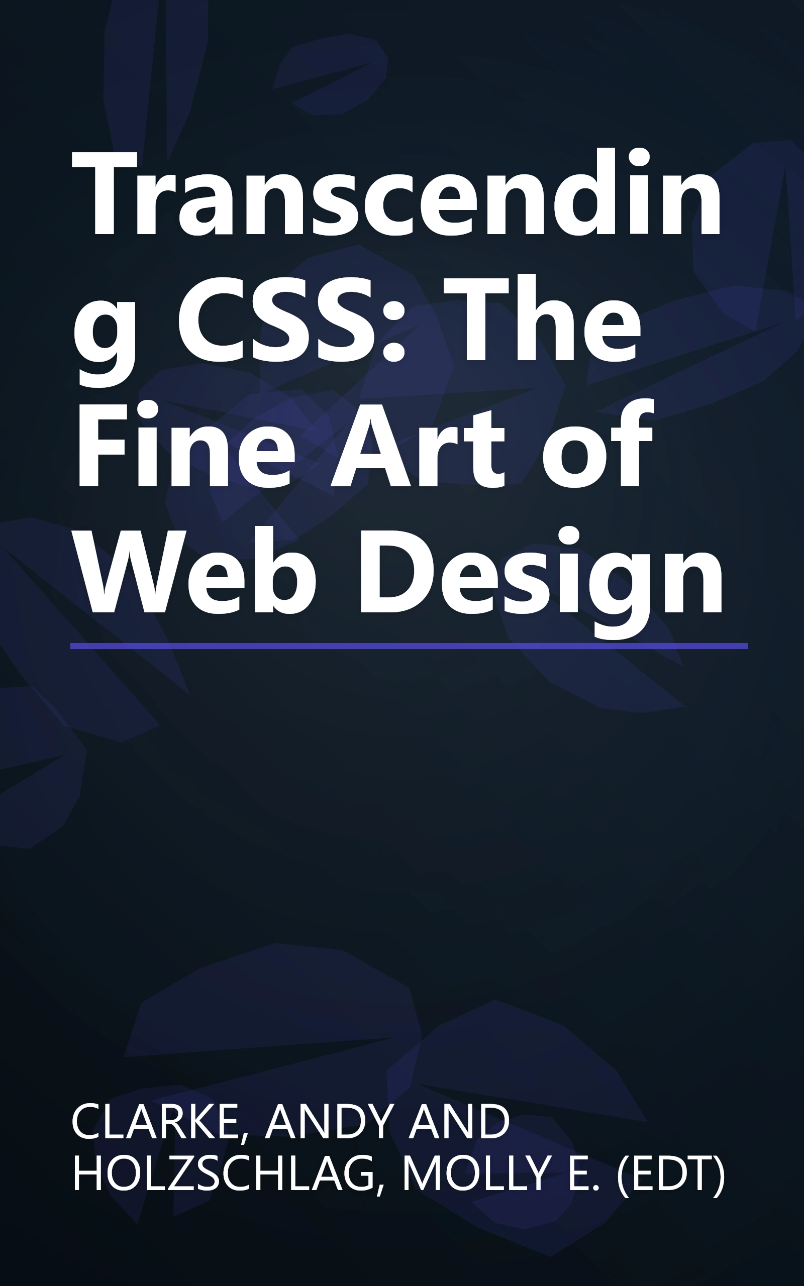 Transcending CSS: The Fine Art of Web Design book cover