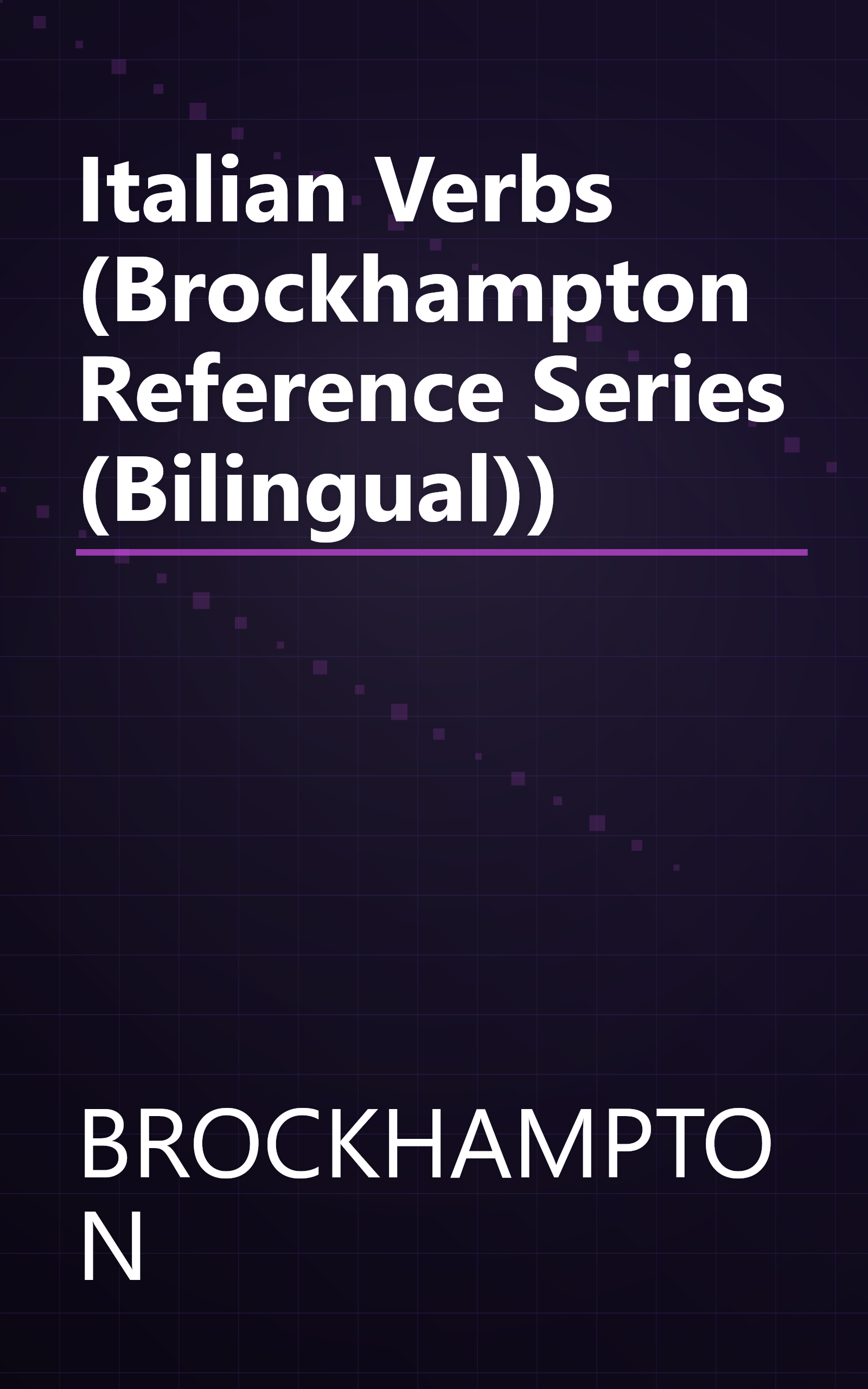 Italian Verbs (Brockhampton Reference Series (Bilingual)) book cover