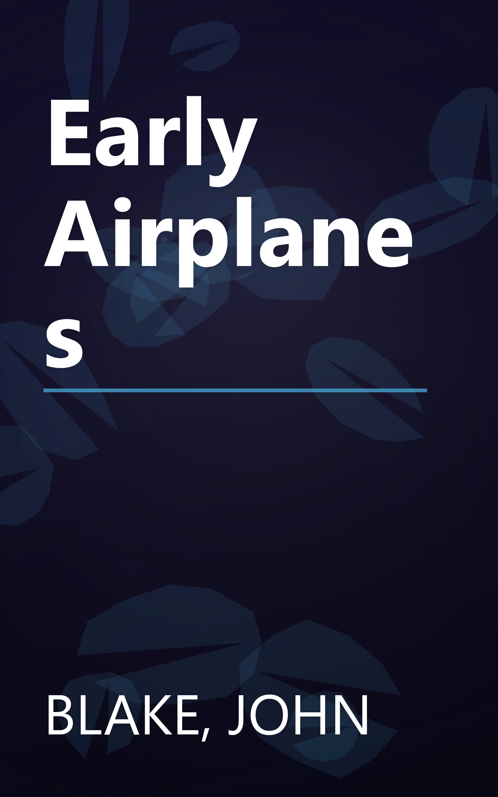 Early Airplanes book cover