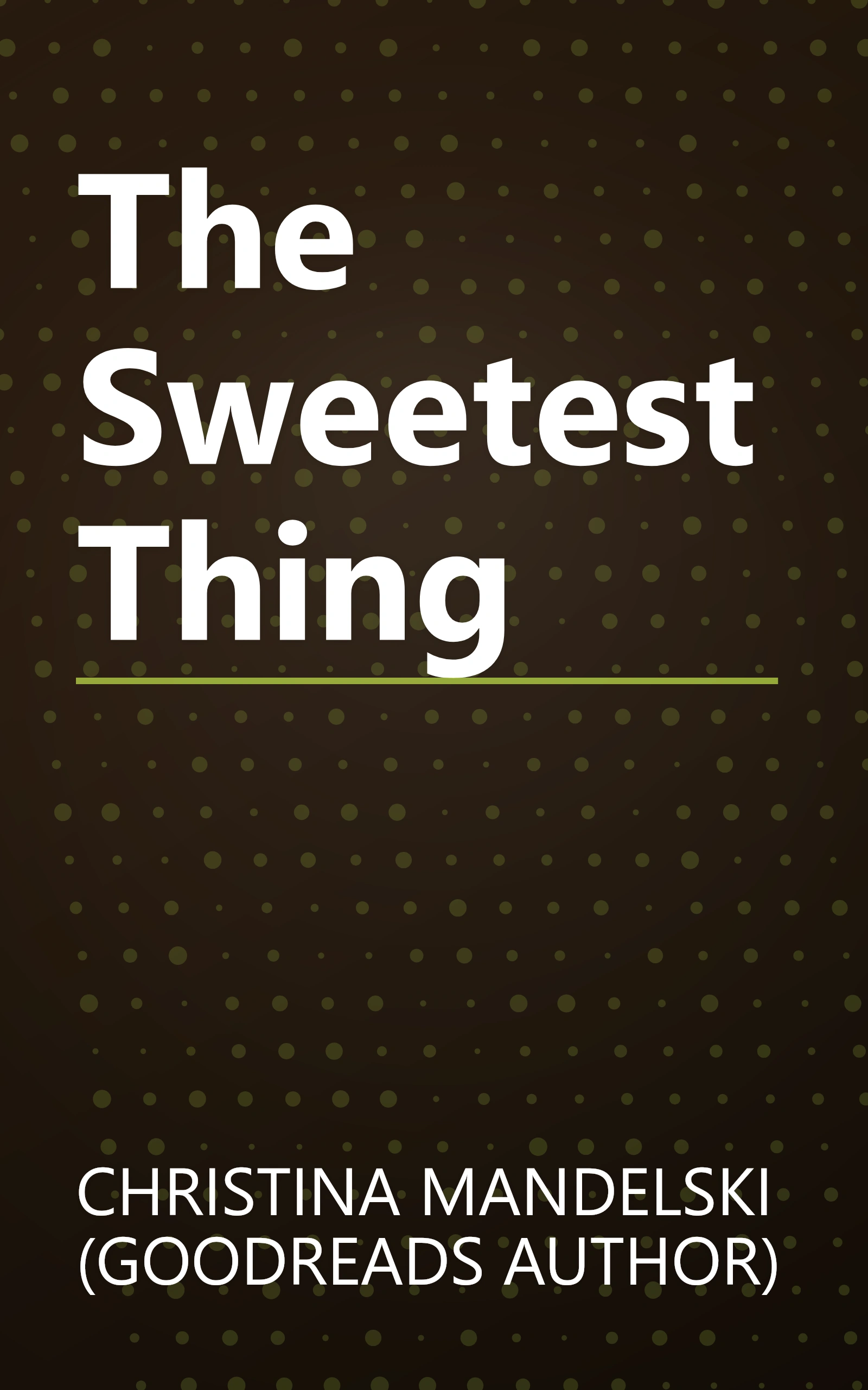 The Sweetest Thing book cover
