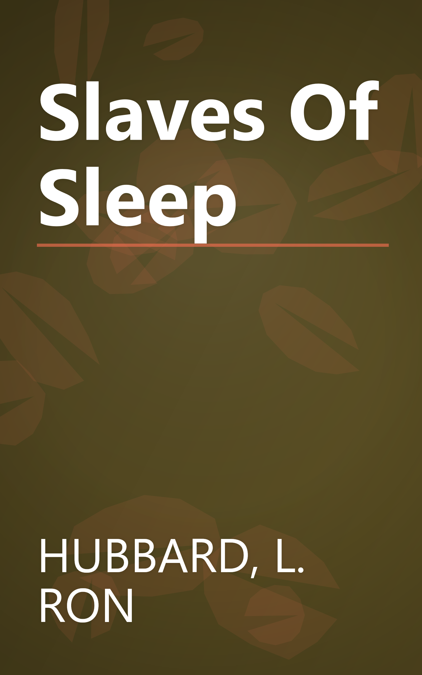 Slaves Of Sleep book cover