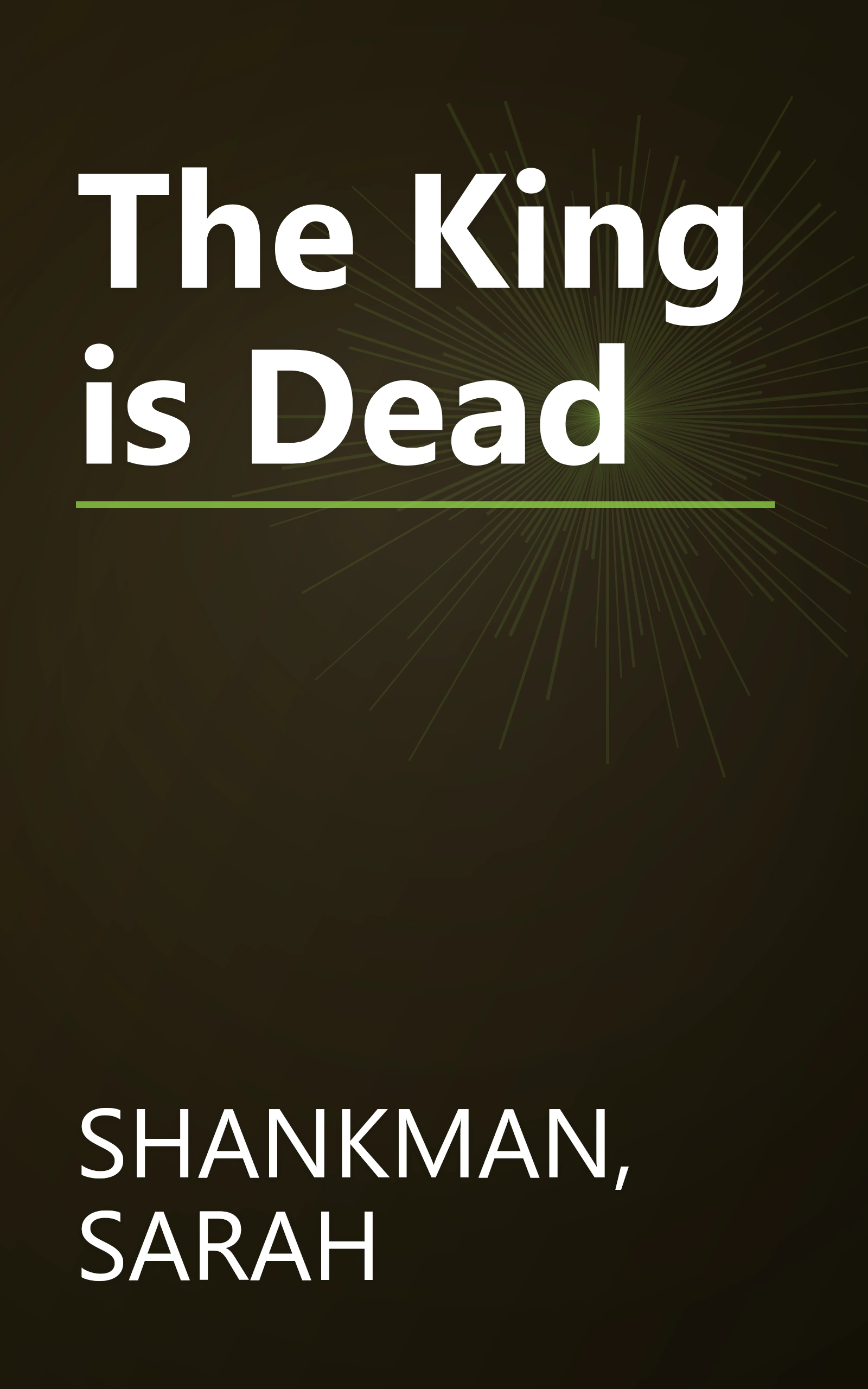The King is Dead book cover