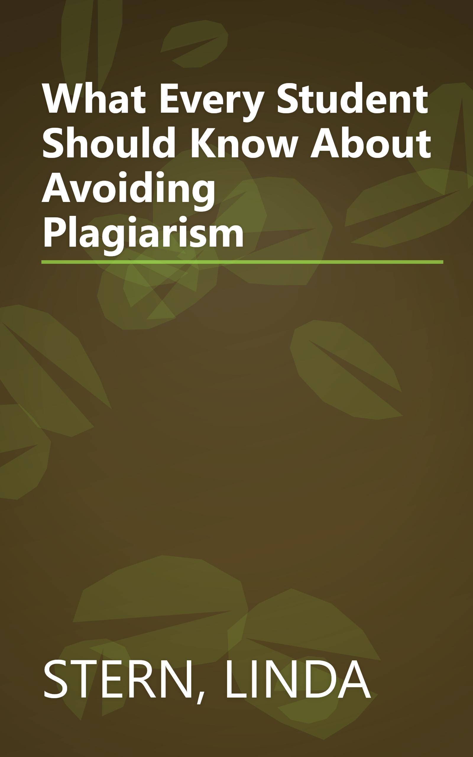What Every Student Should Know About Avoiding Plagiarism book cover