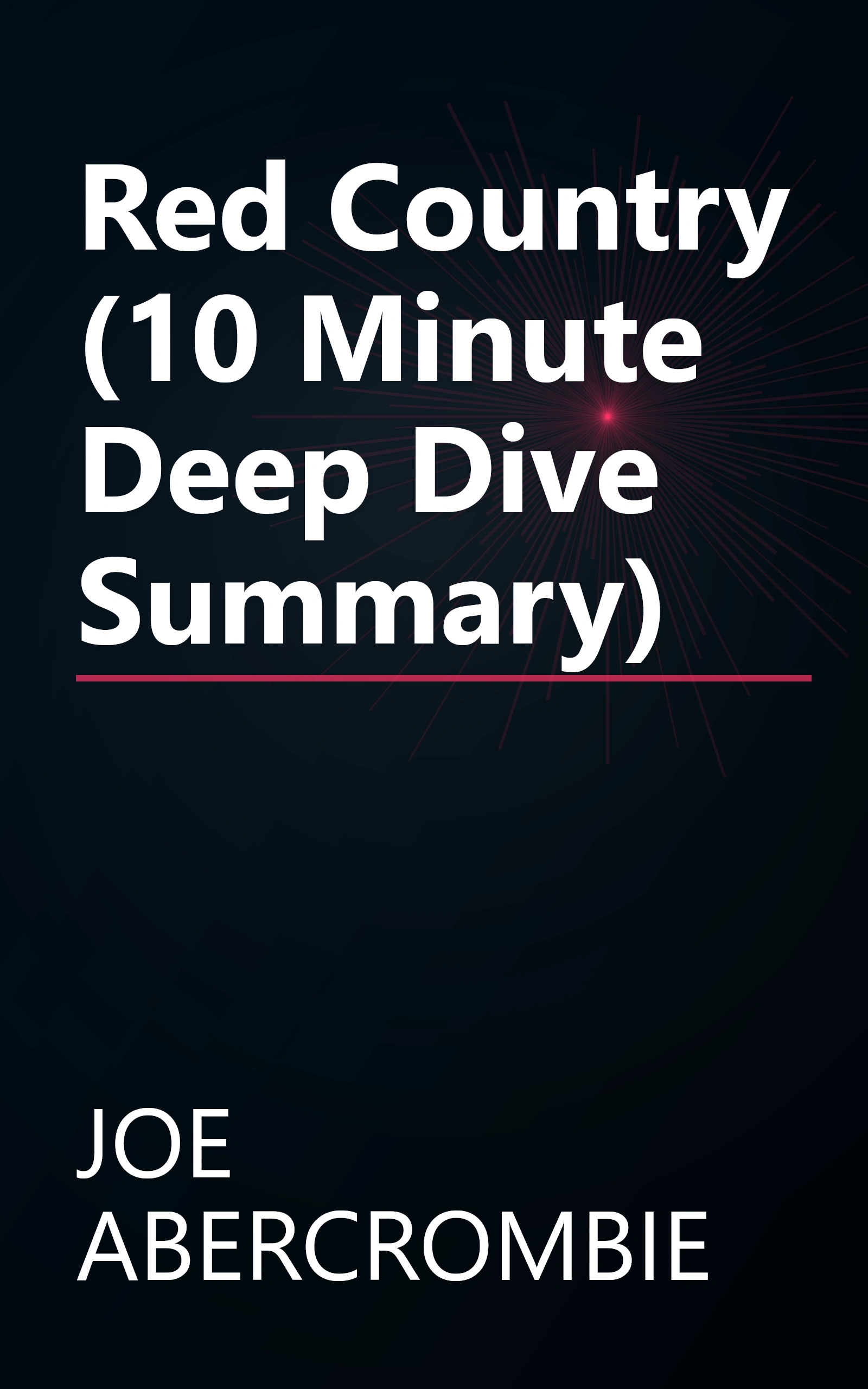 Red Country (10 Minute   Deep Dive Summary) book cover