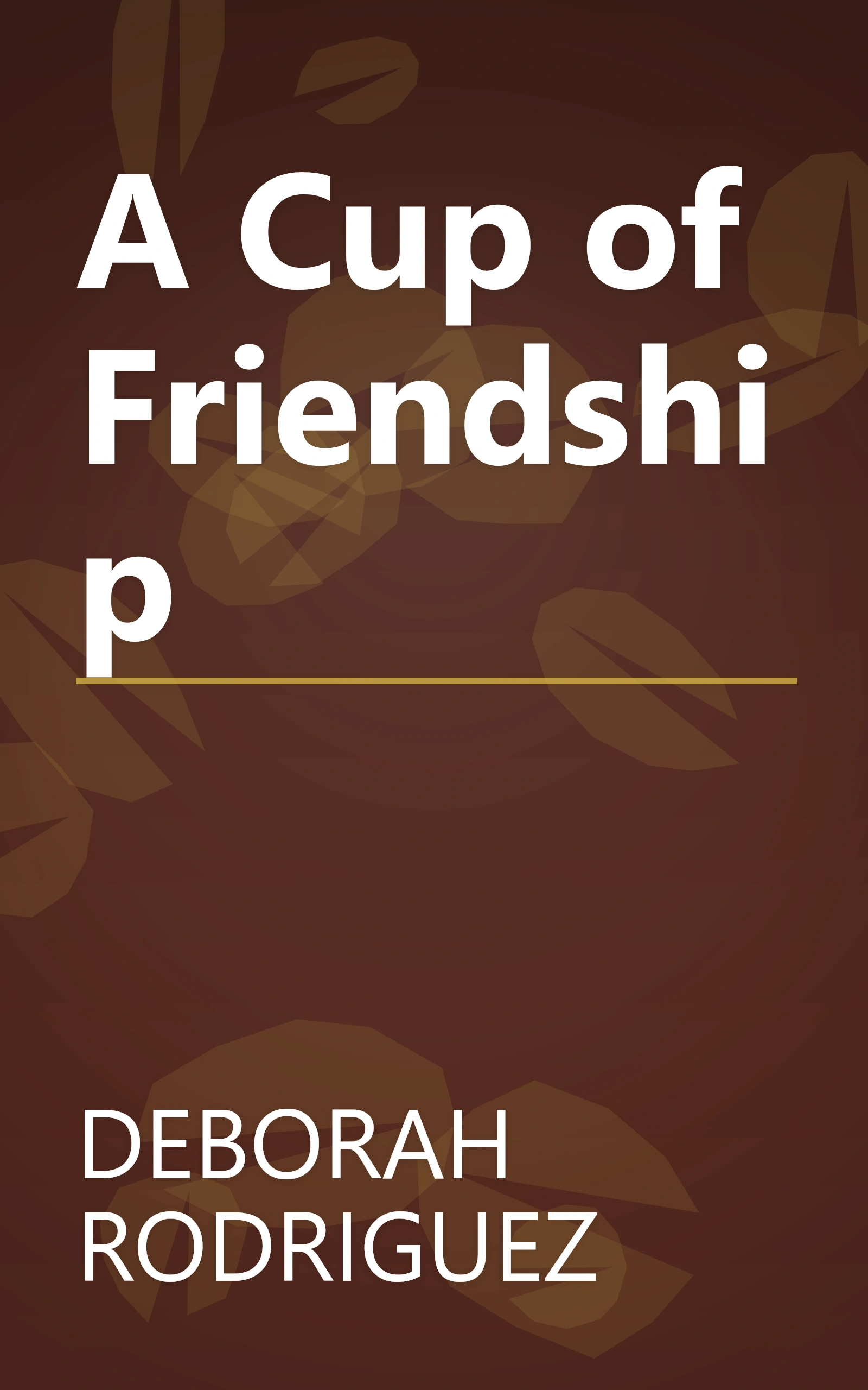 A Cup of Friendship book cover