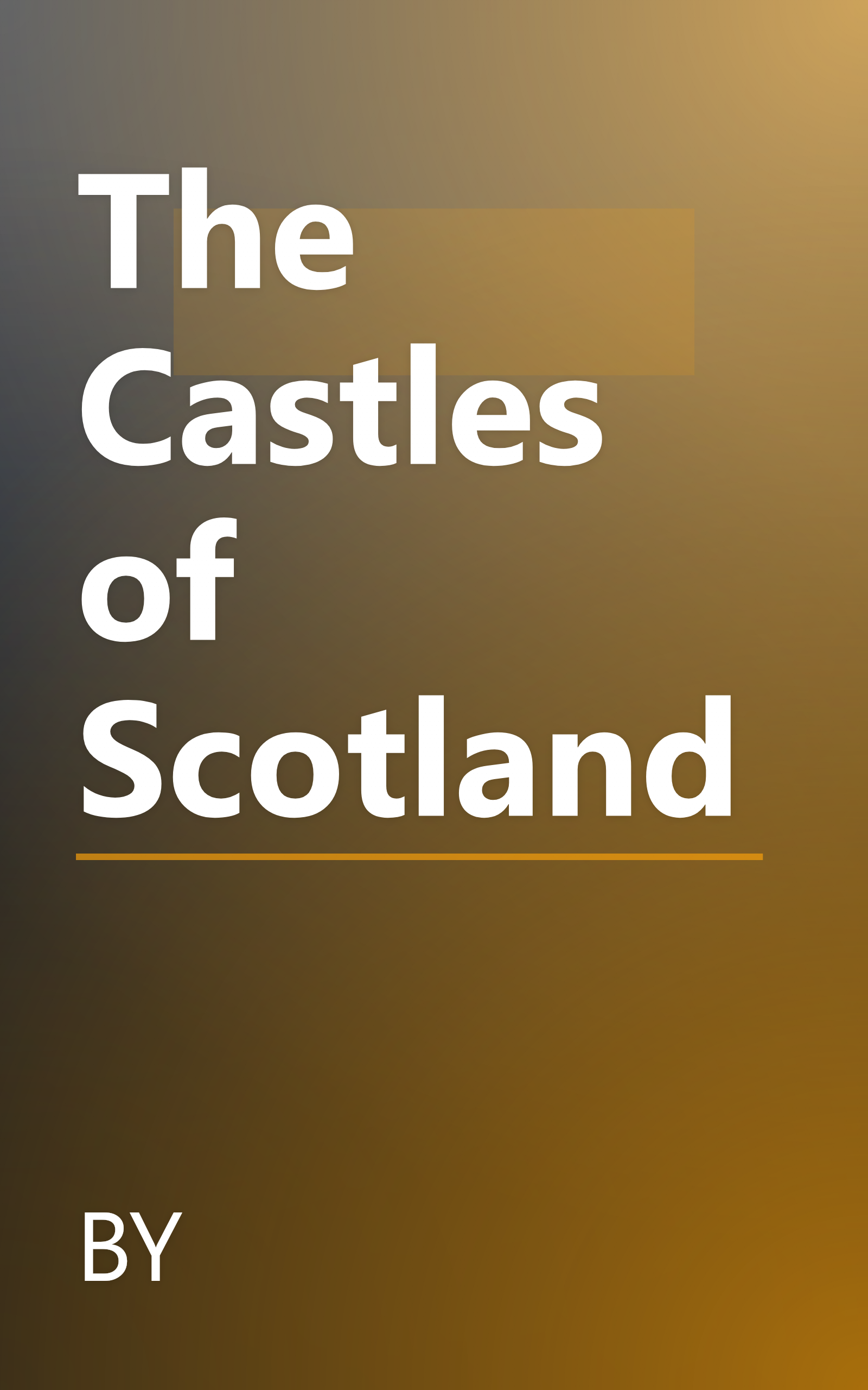 The Castles of Scotland book cover