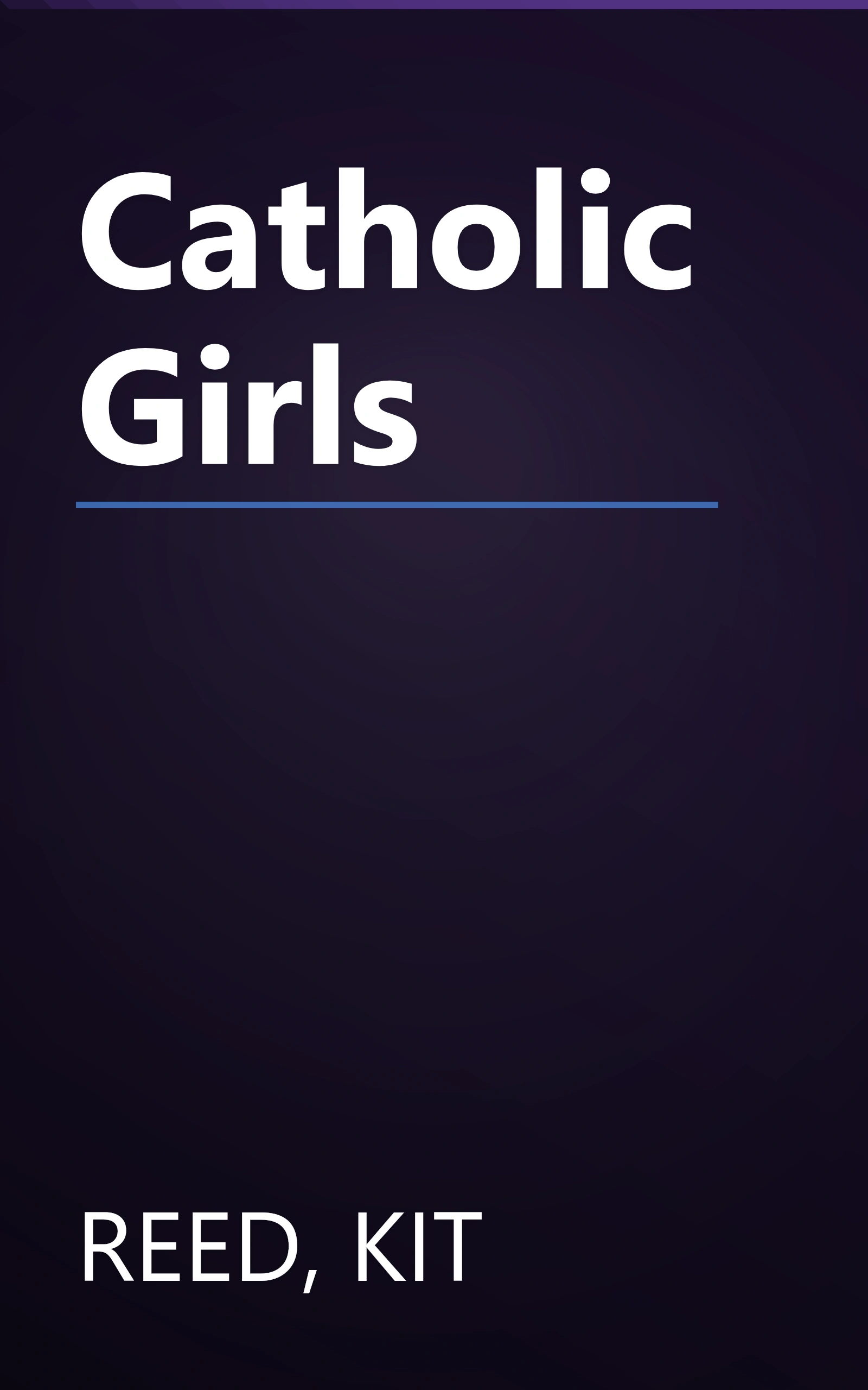 Catholic Girls book cover