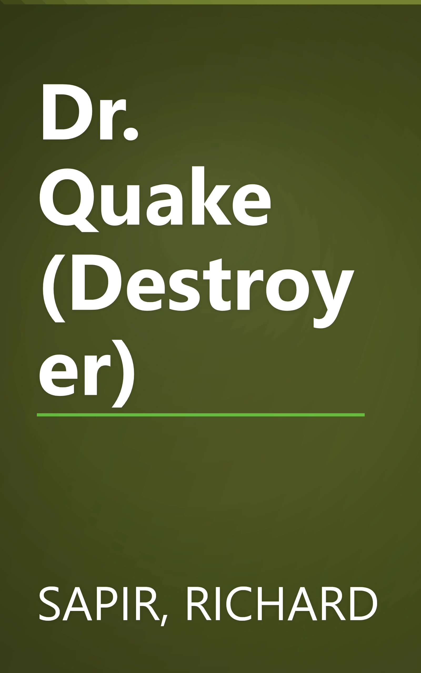Dr. Quake (Destroyer) book cover