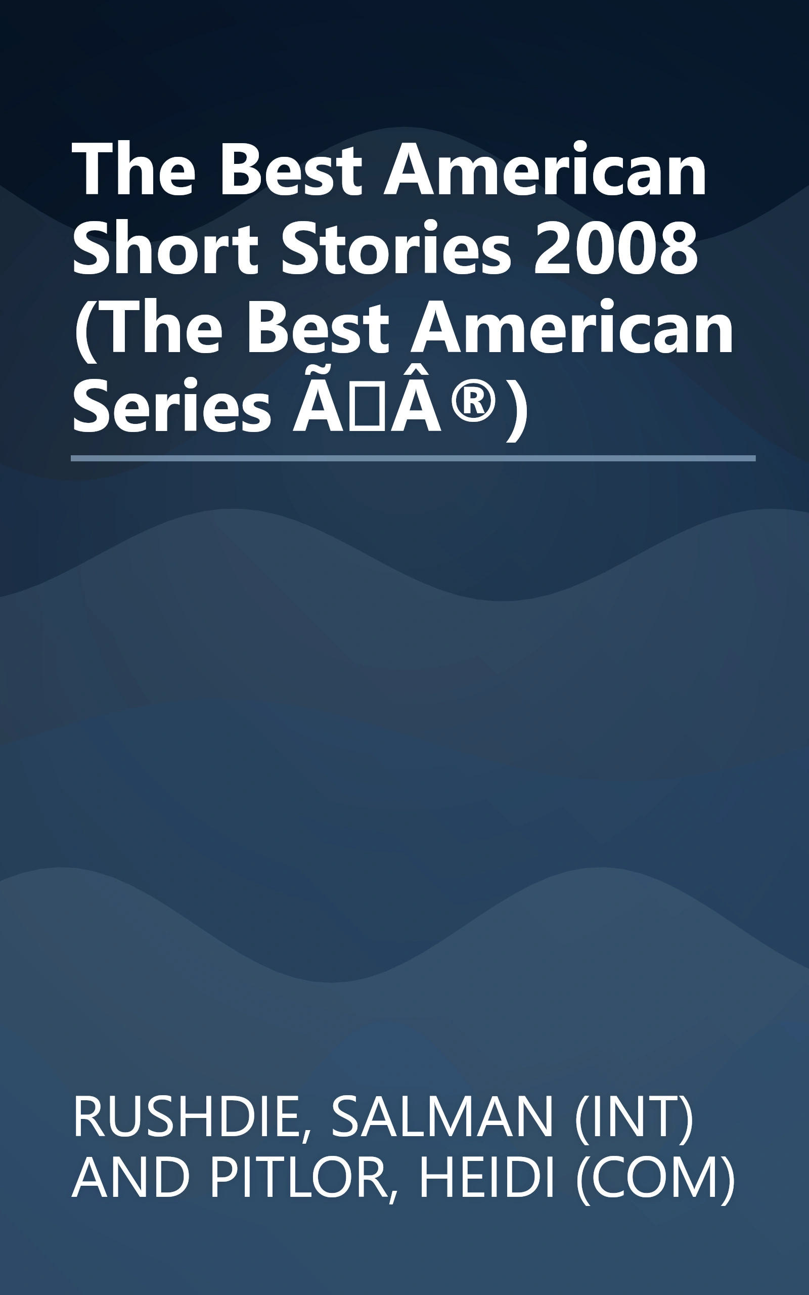 The Best American Short Stories 2008 (The Best American Series ÃÂ®) book cover