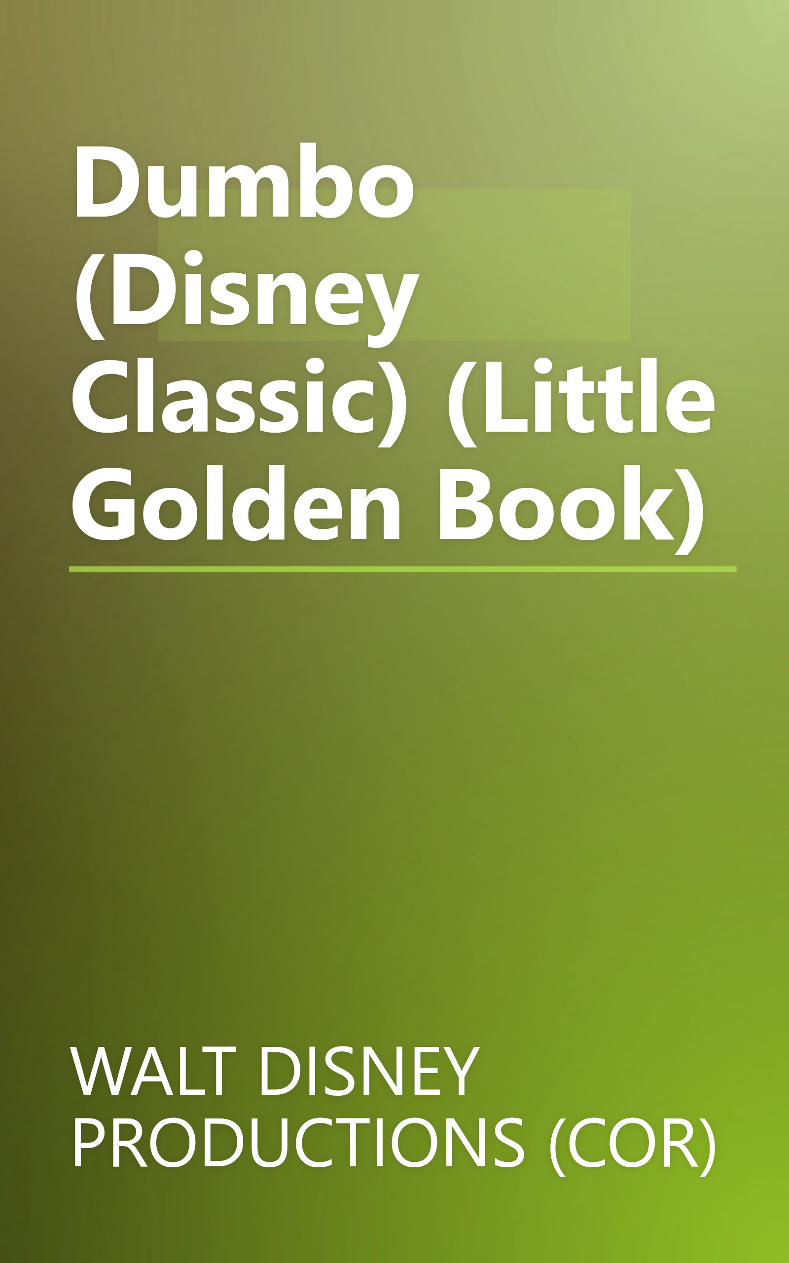 Dumbo (Disney Classic) (Little Golden Book) book cover