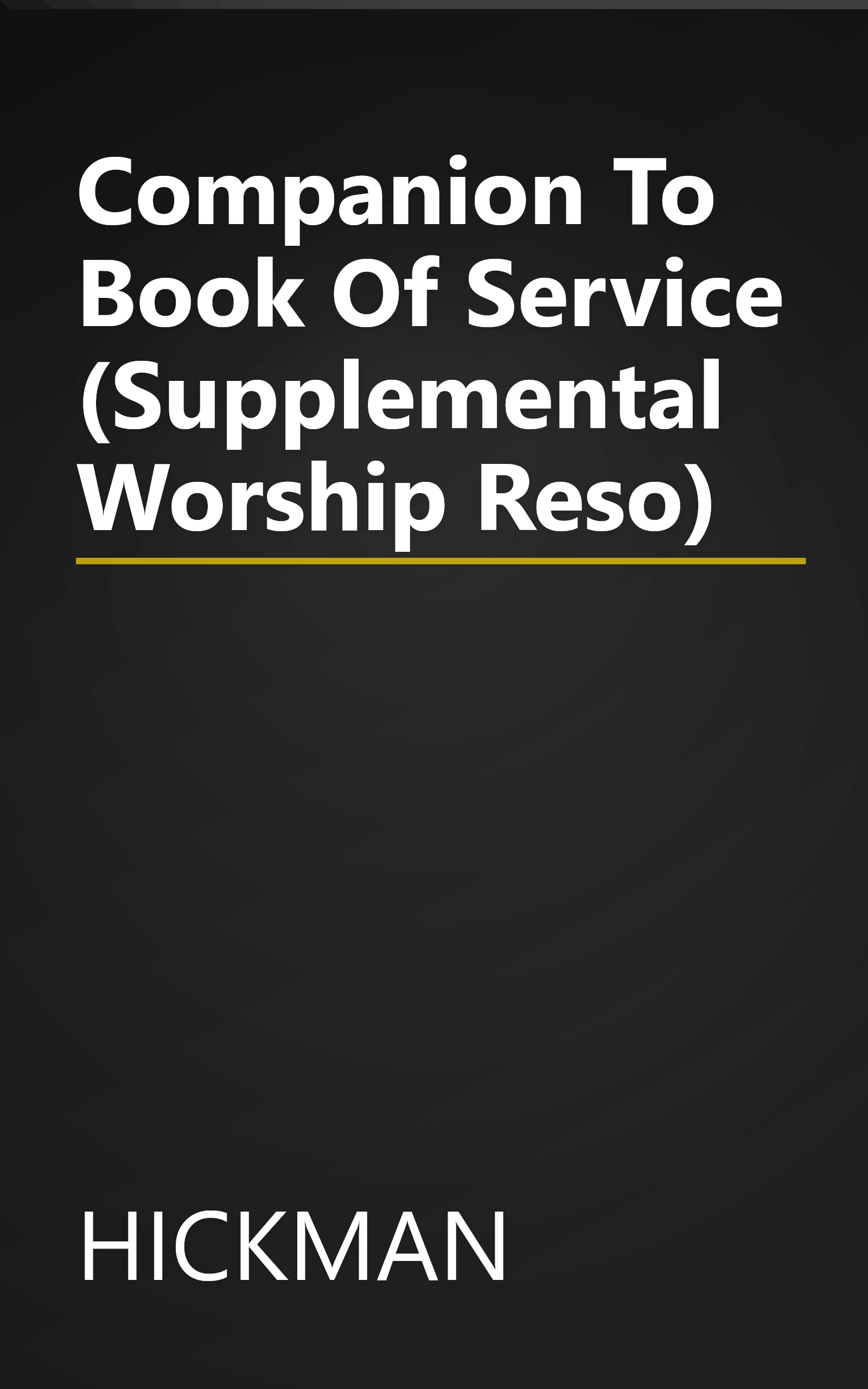 Companion To Book Of Service (Supplemental Worship Reso) book cover