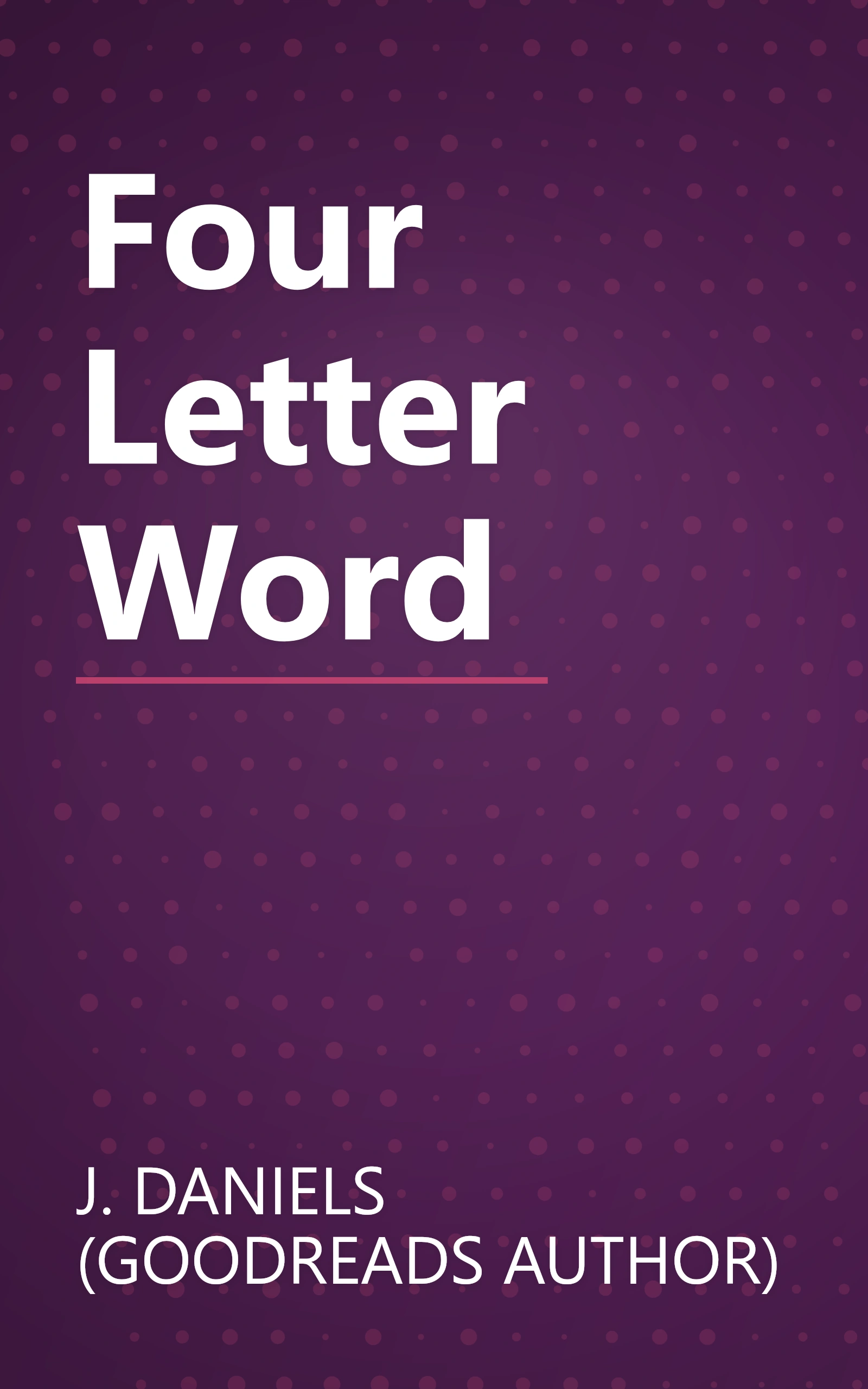 Four Letter Word book cover