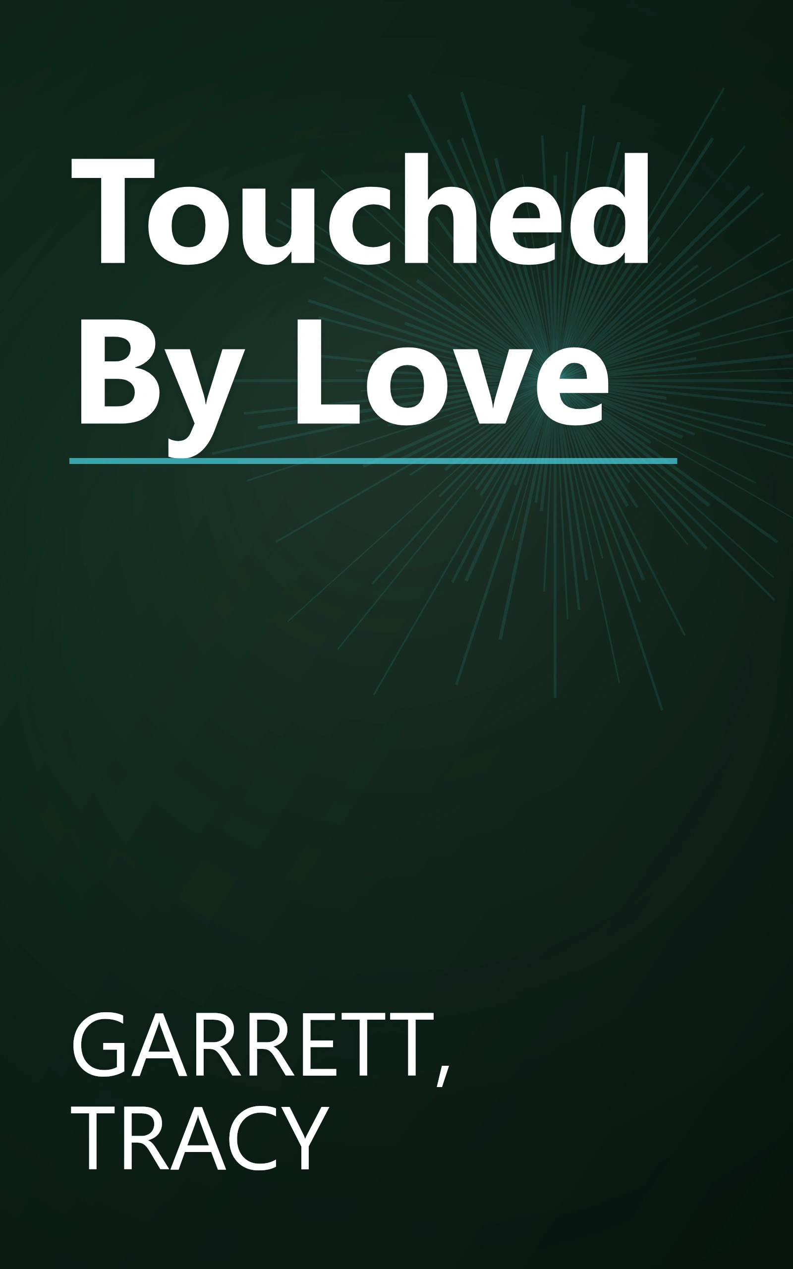 Touched By Love book cover