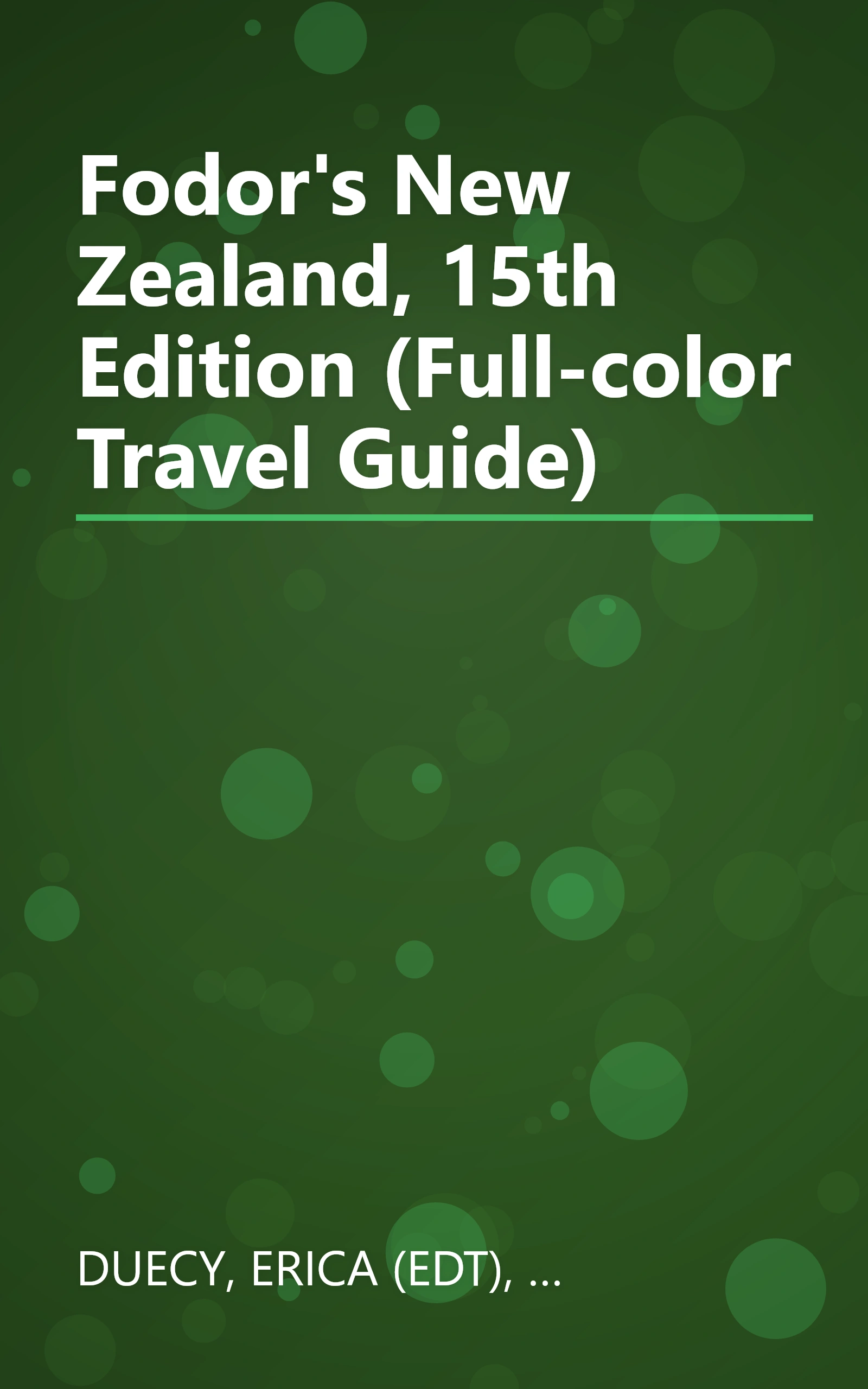Fodor's New Zealand, 15th Edition (Full-color Travel Guide) book cover