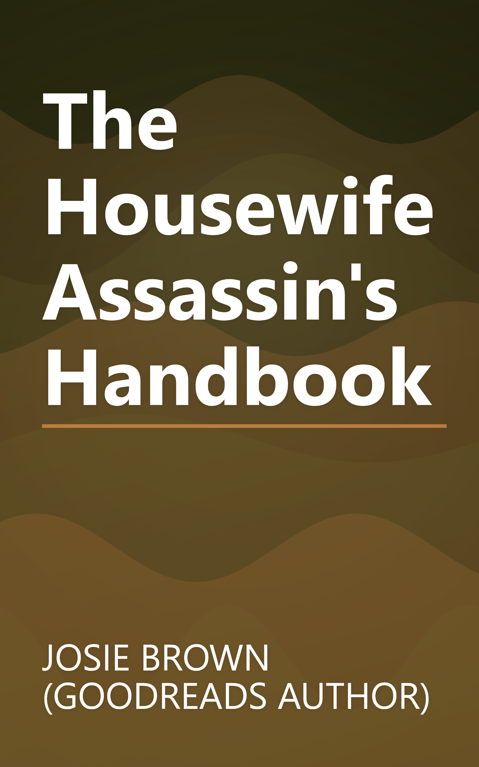 The Housewife Assassin's Handbook book cover