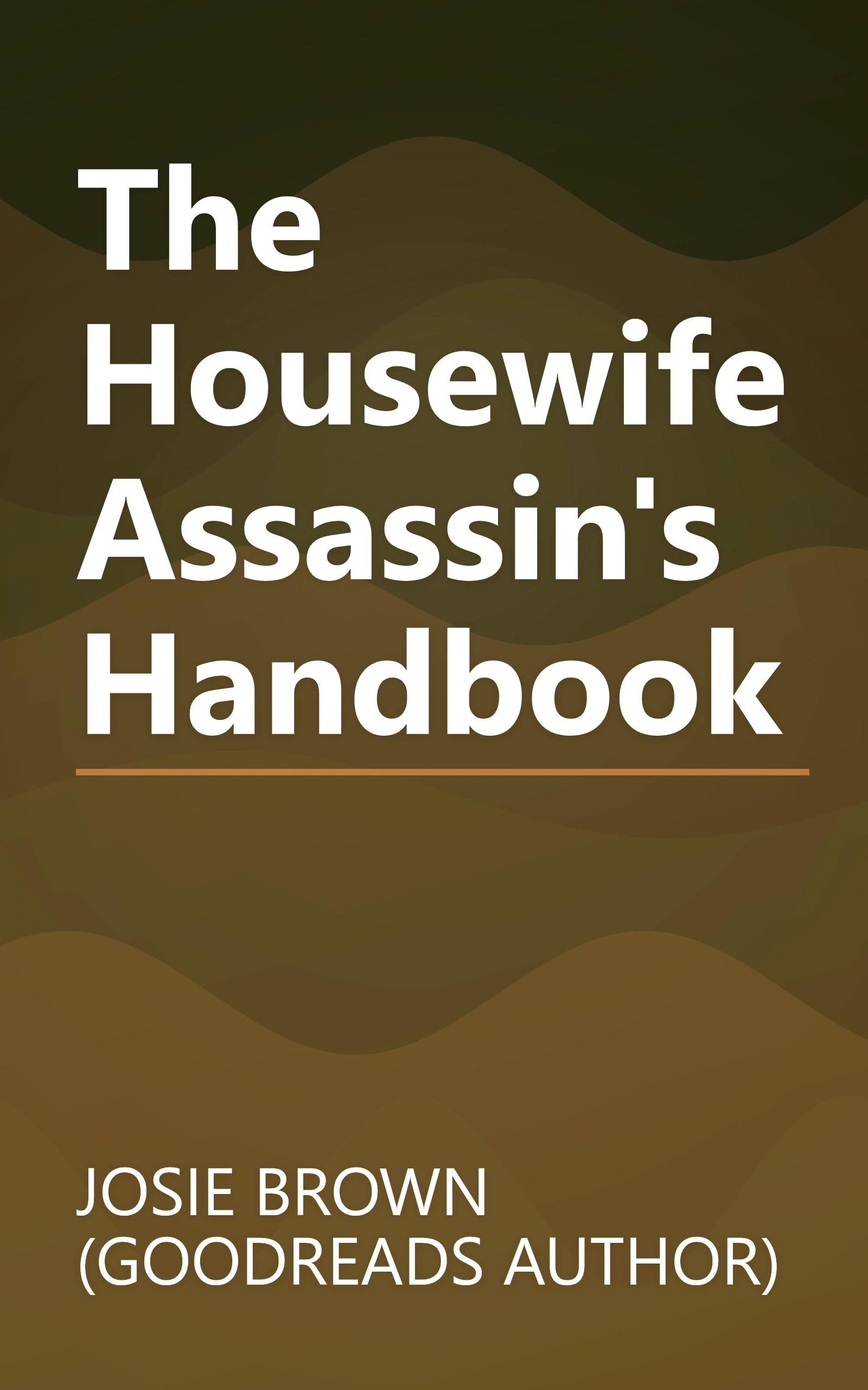 The Housewife Assassin's Handbook book cover
