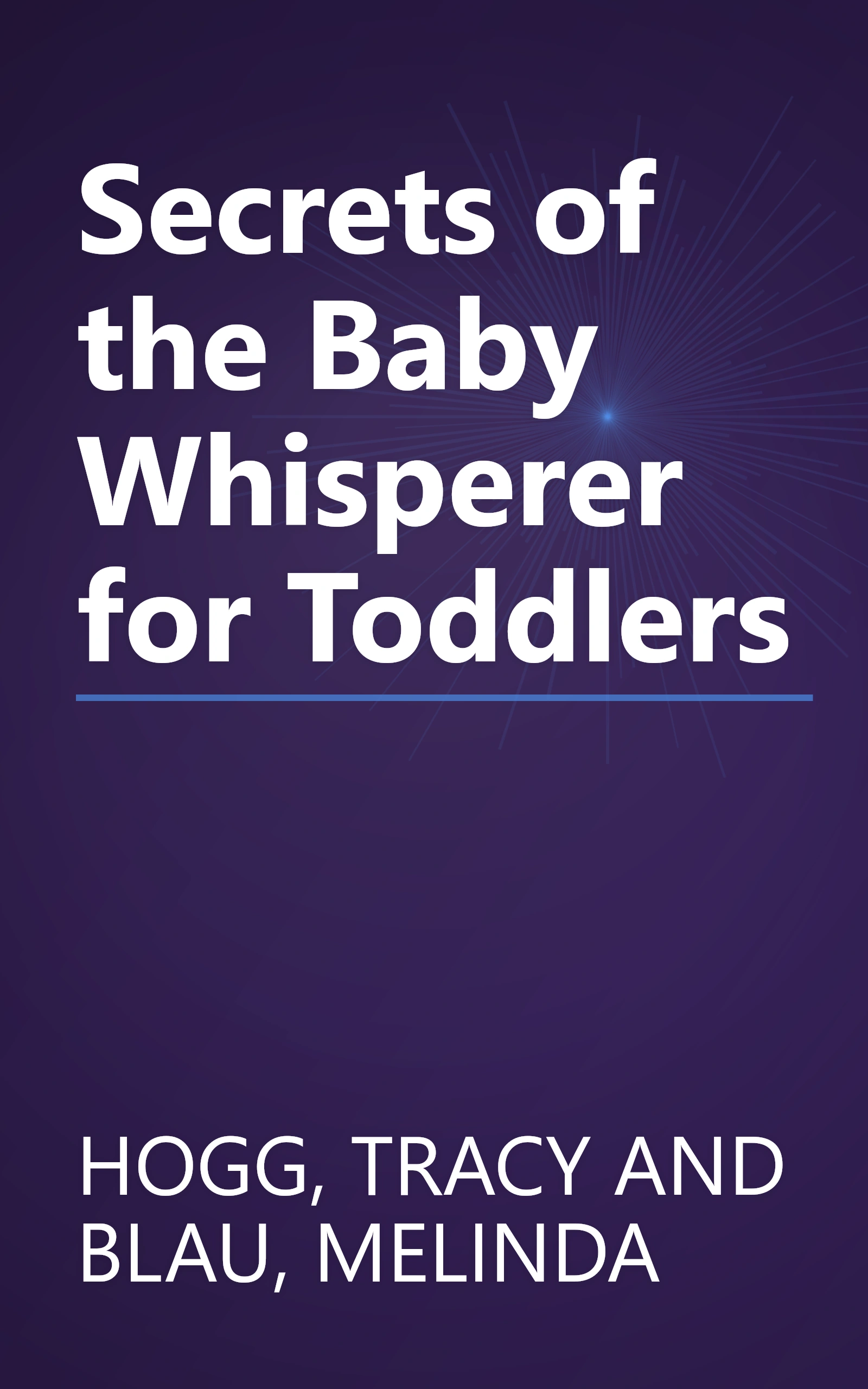 Secrets of the Baby Whisperer for Toddlers book cover