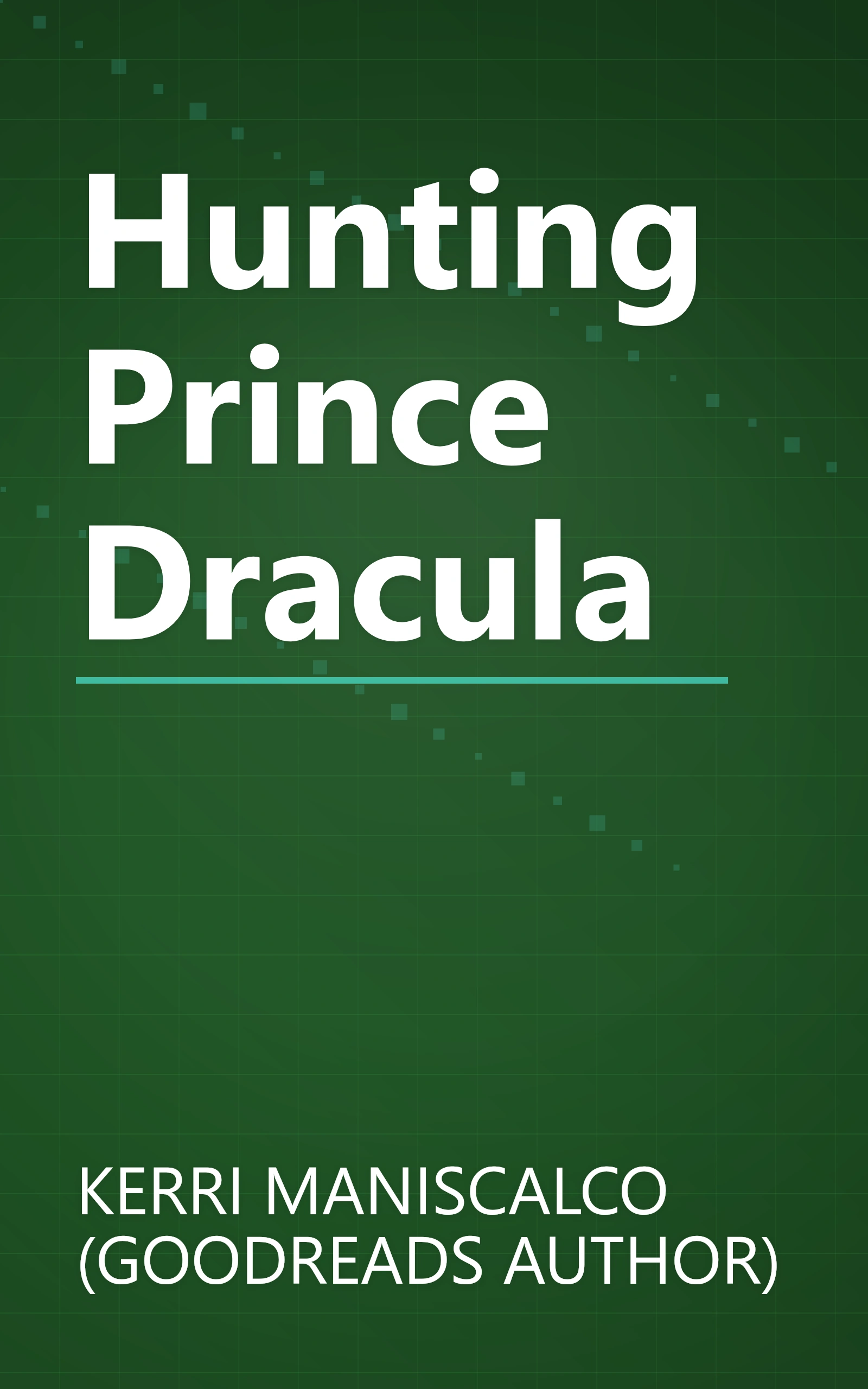 Hunting Prince Dracula book cover