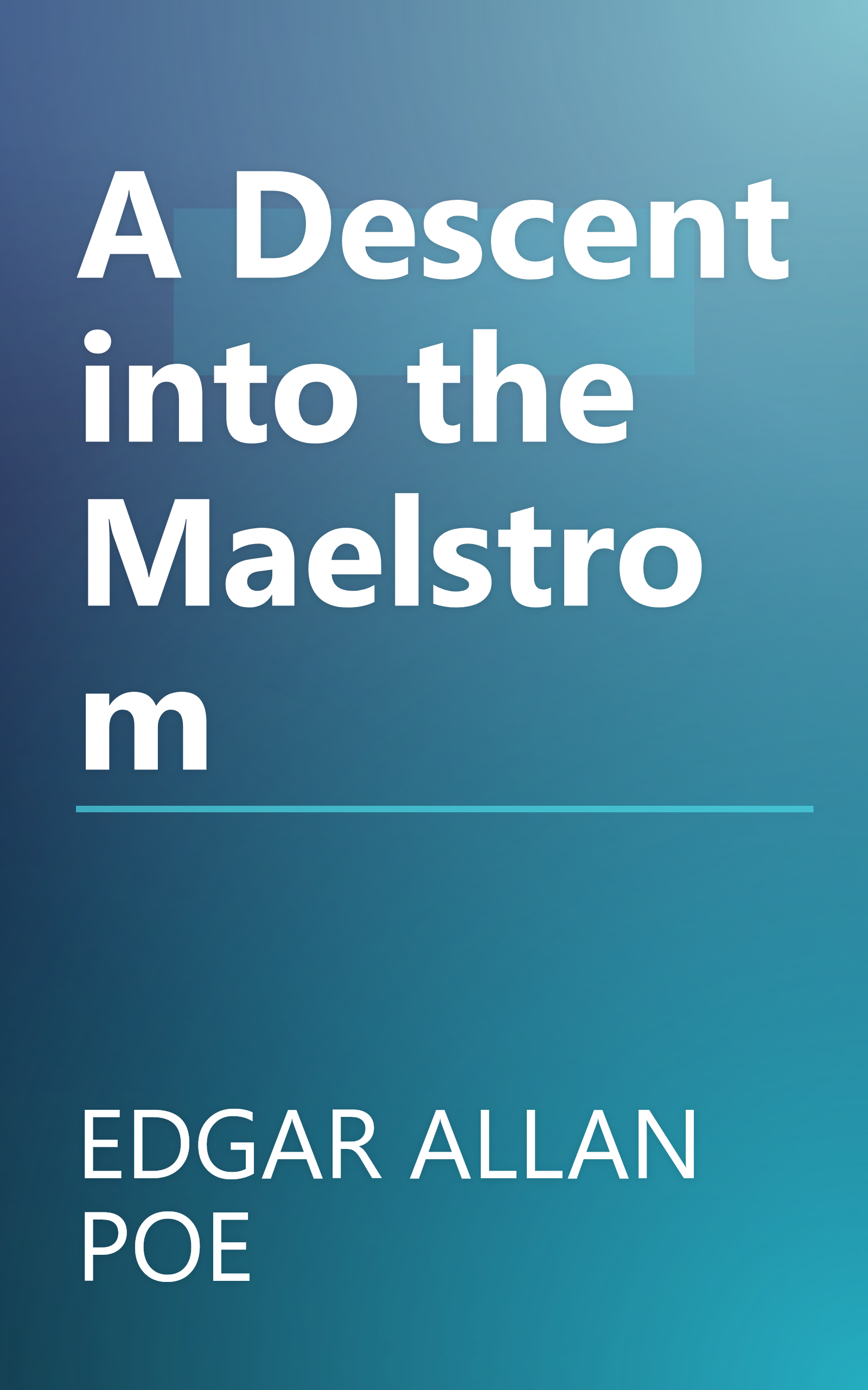 A Descent into the Maelstrom book cover