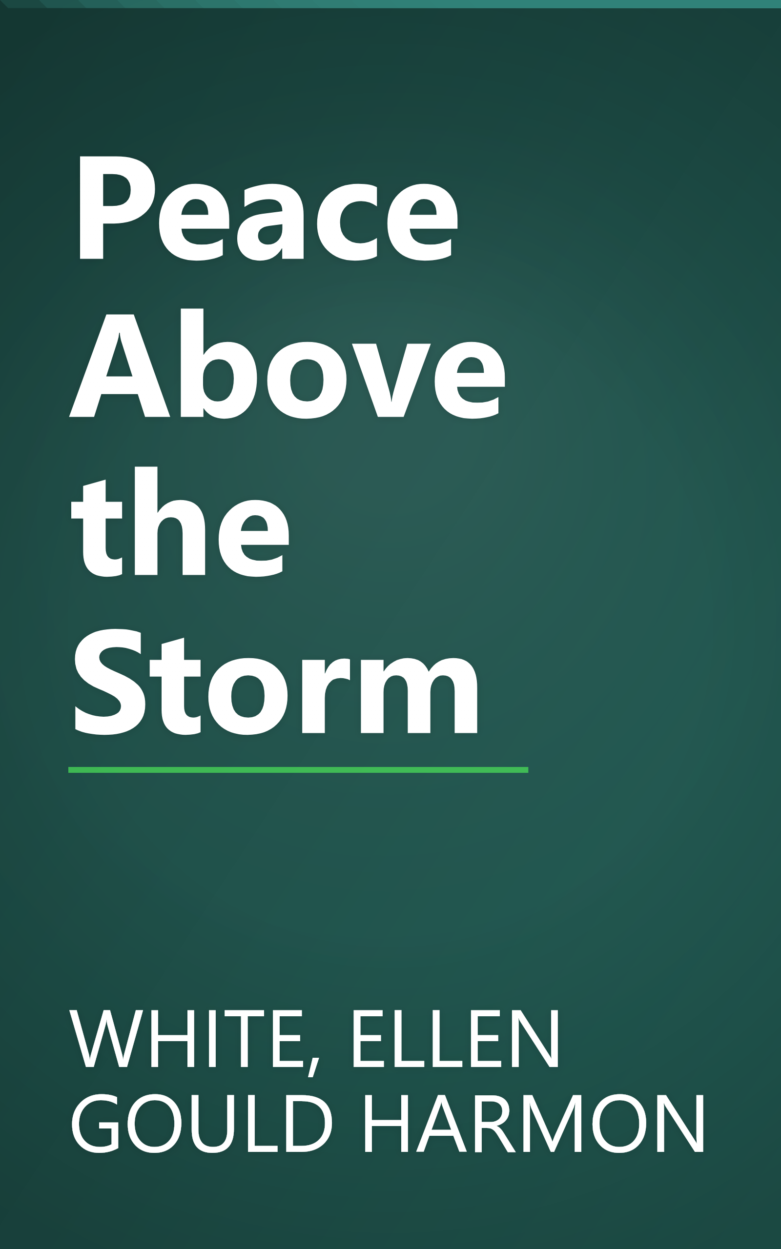 Peace Above the Storm book cover