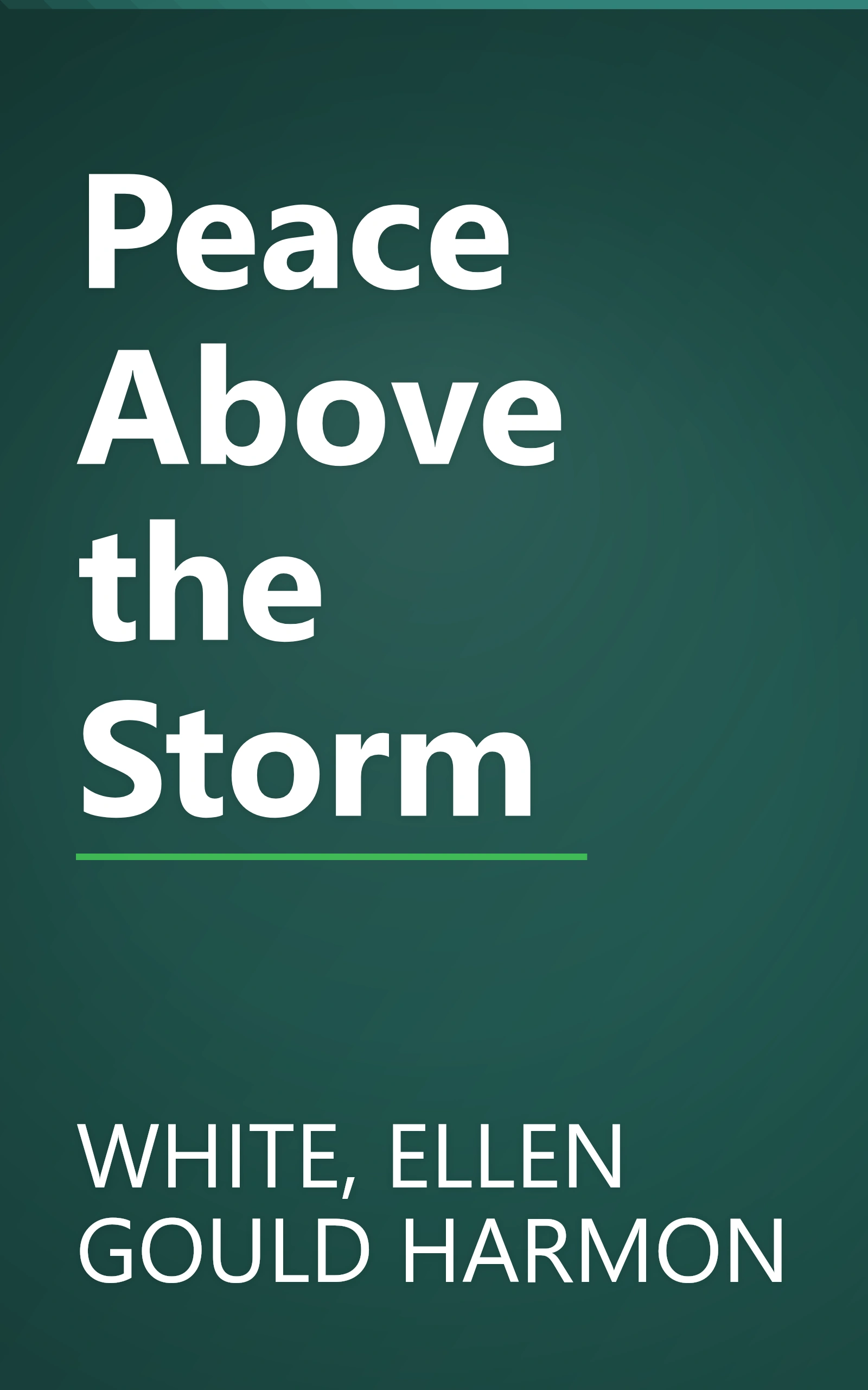 Peace Above the Storm book cover