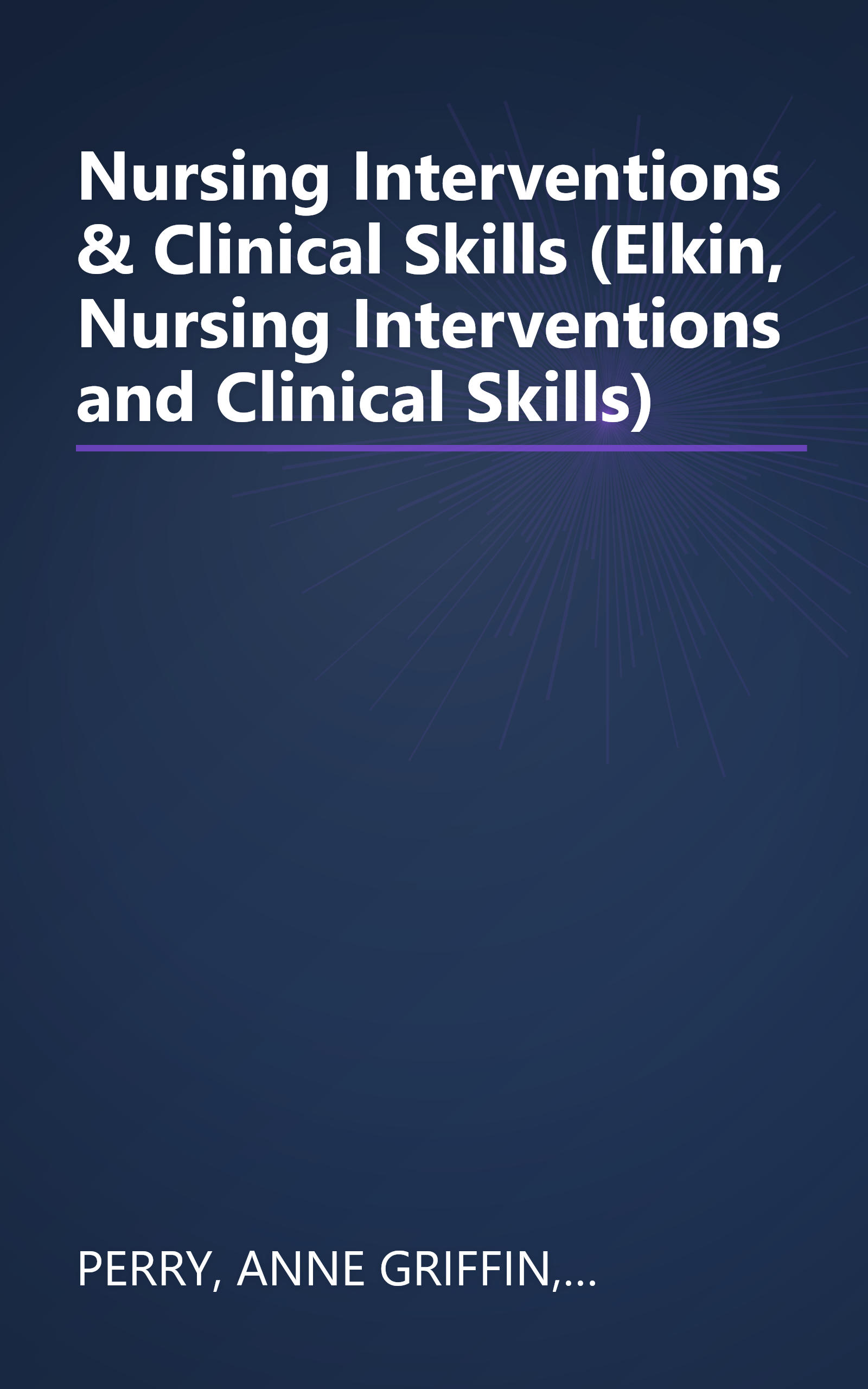 Nursing Interventions & Clinical Skills (Elkin, Nursing Interventions and Clinical Skills) book cover
