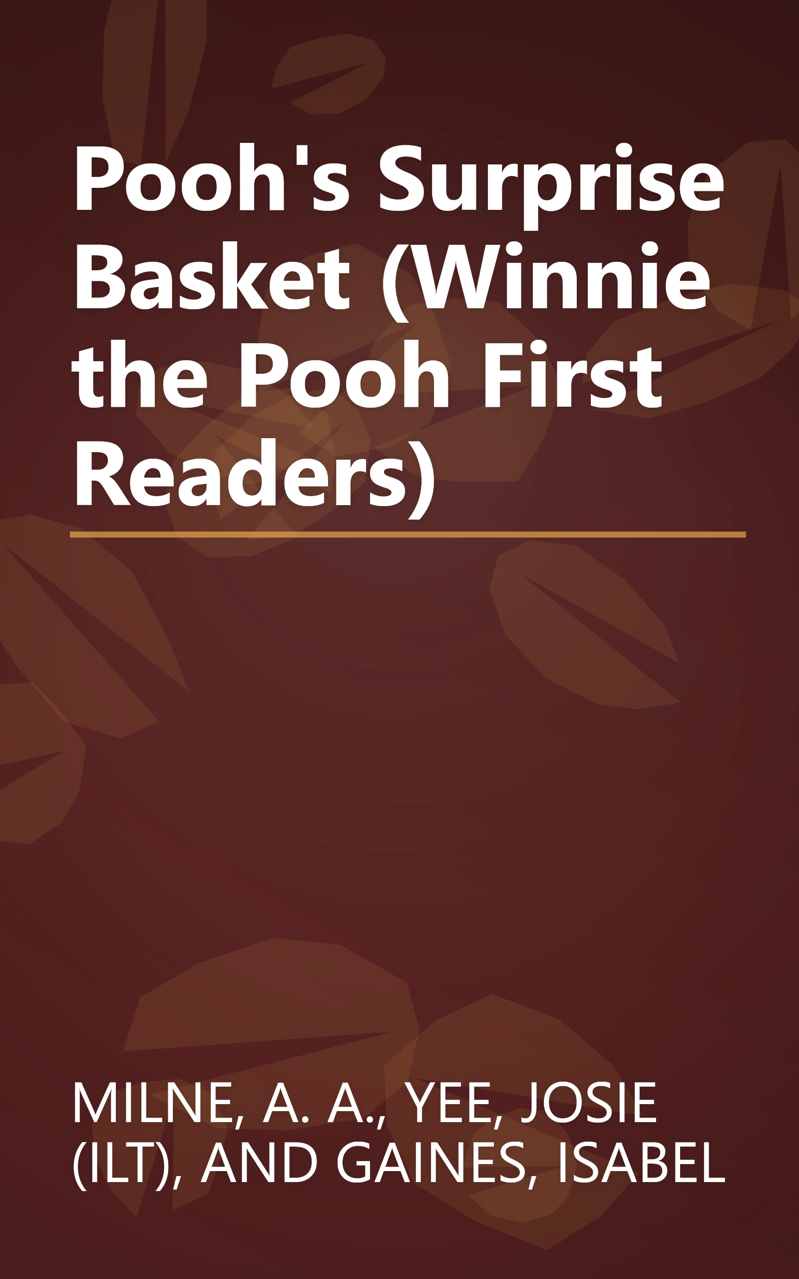 Pooh's Surprise Basket (Winnie the Pooh First Readers) book cover