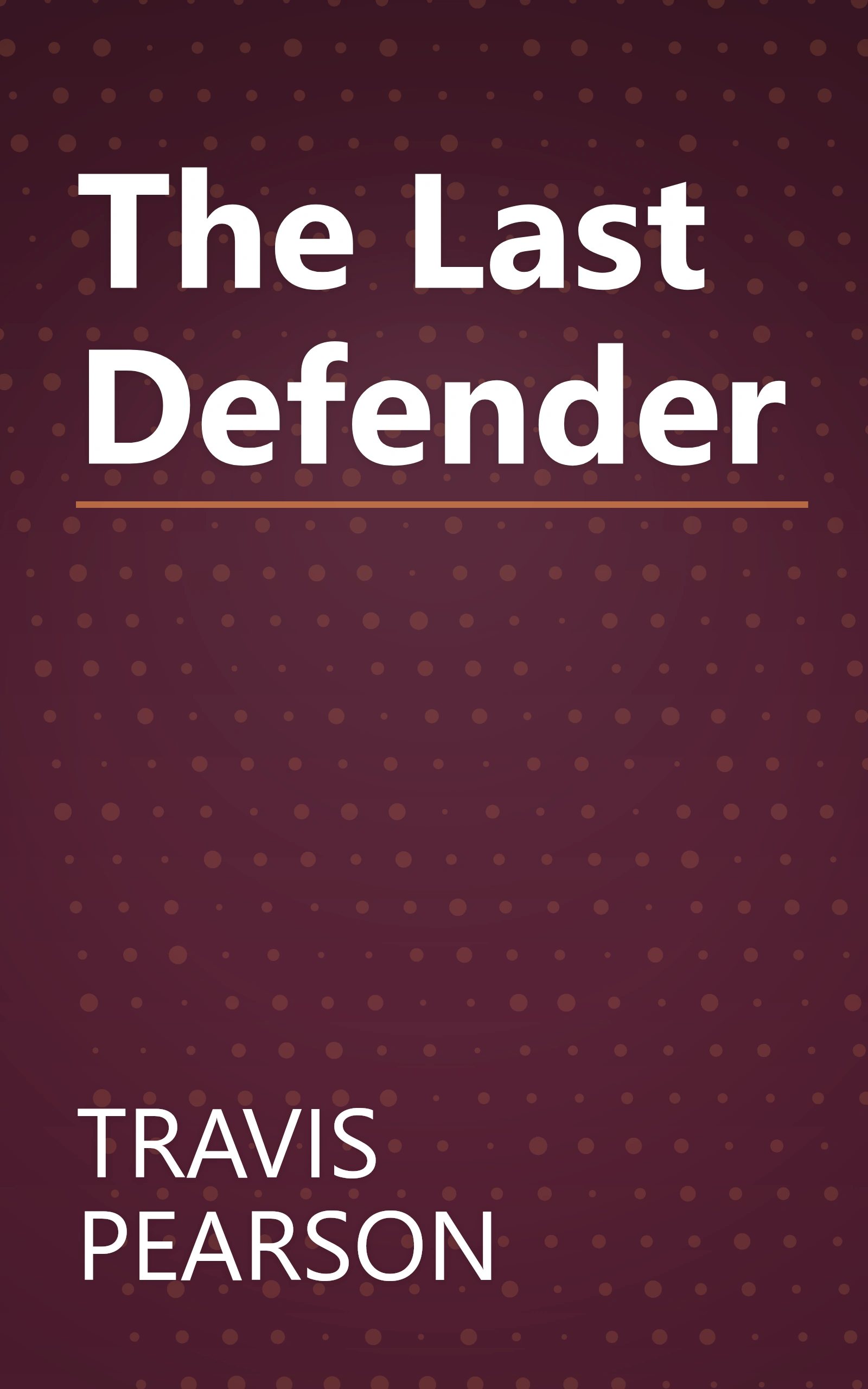The Last Defender book cover