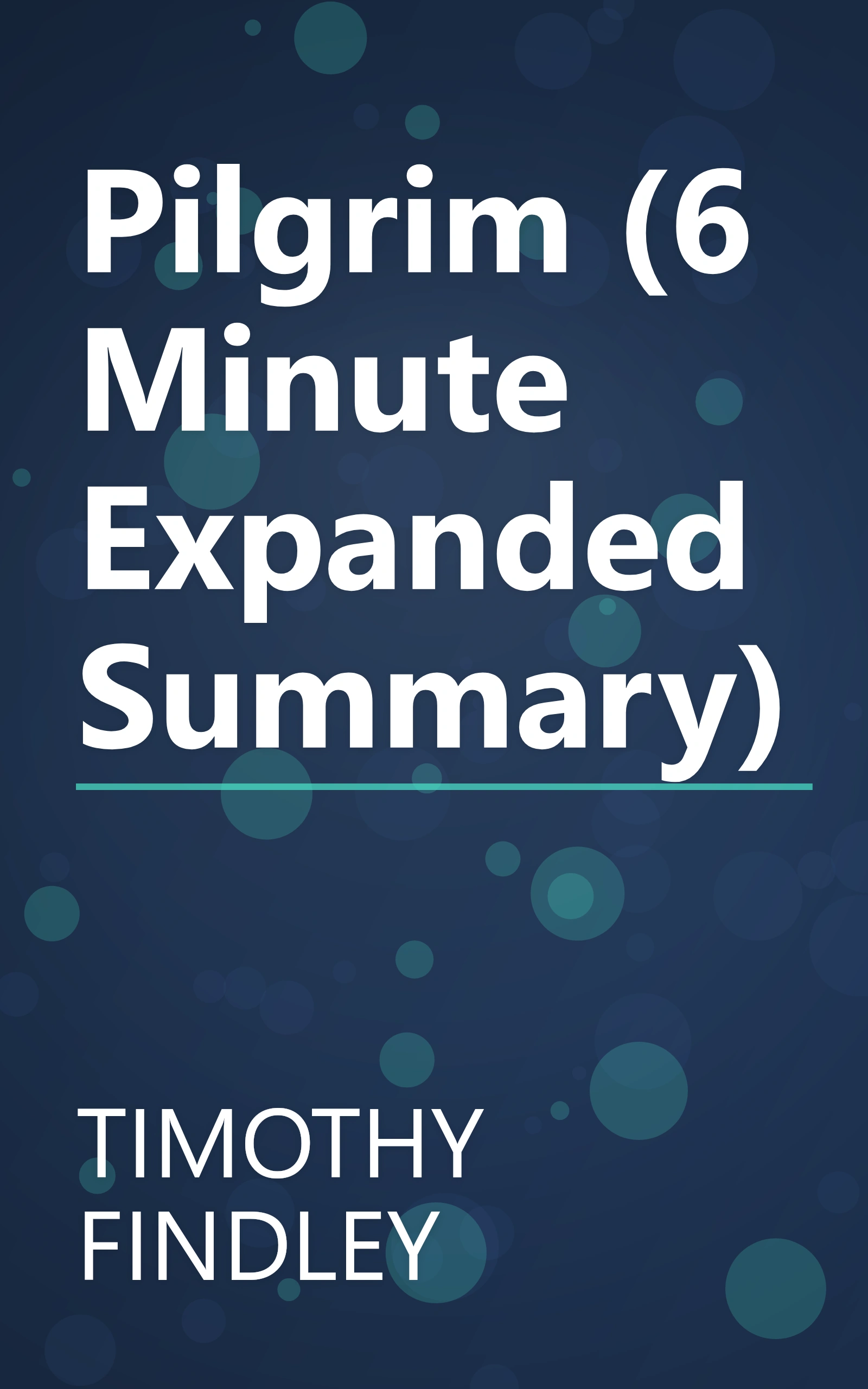 Pilgrim (6 Minute   Expanded Summary) book cover