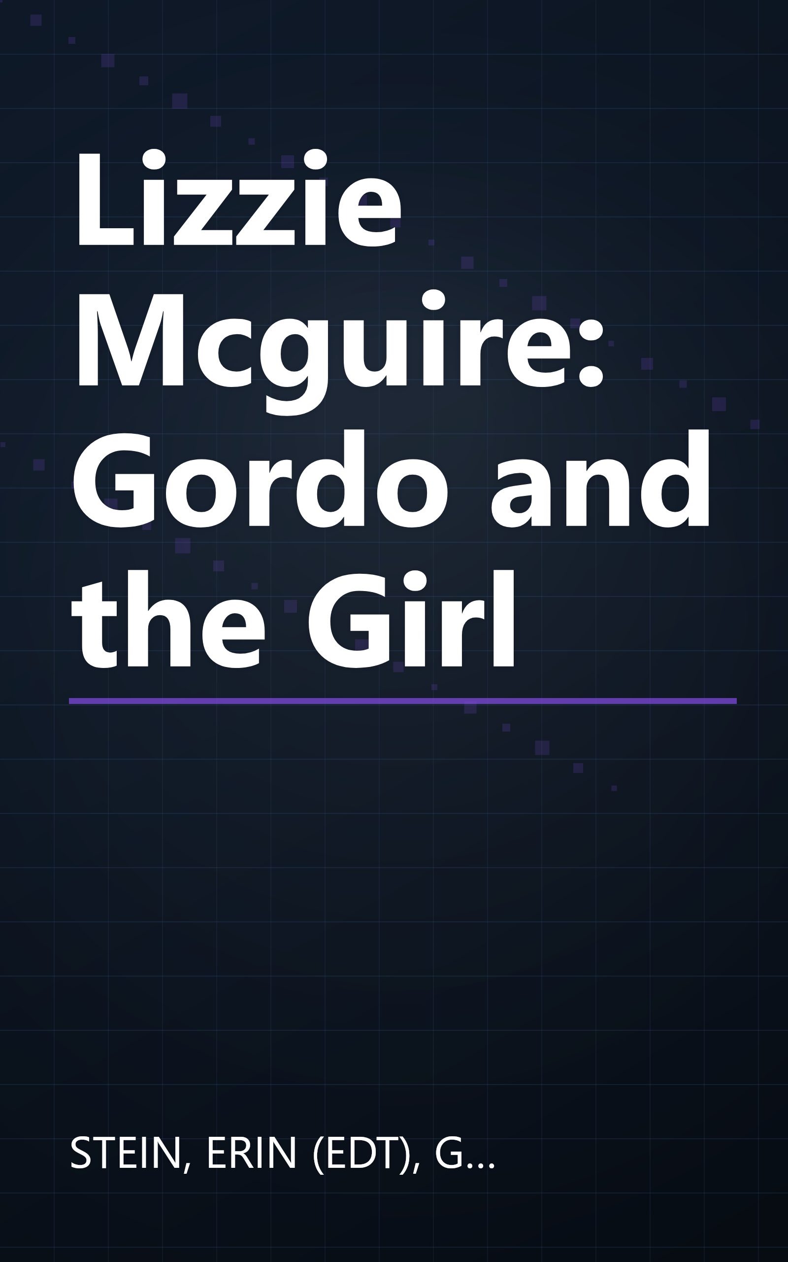 Lizzie Mcguire: Gordo and the Girl book cover