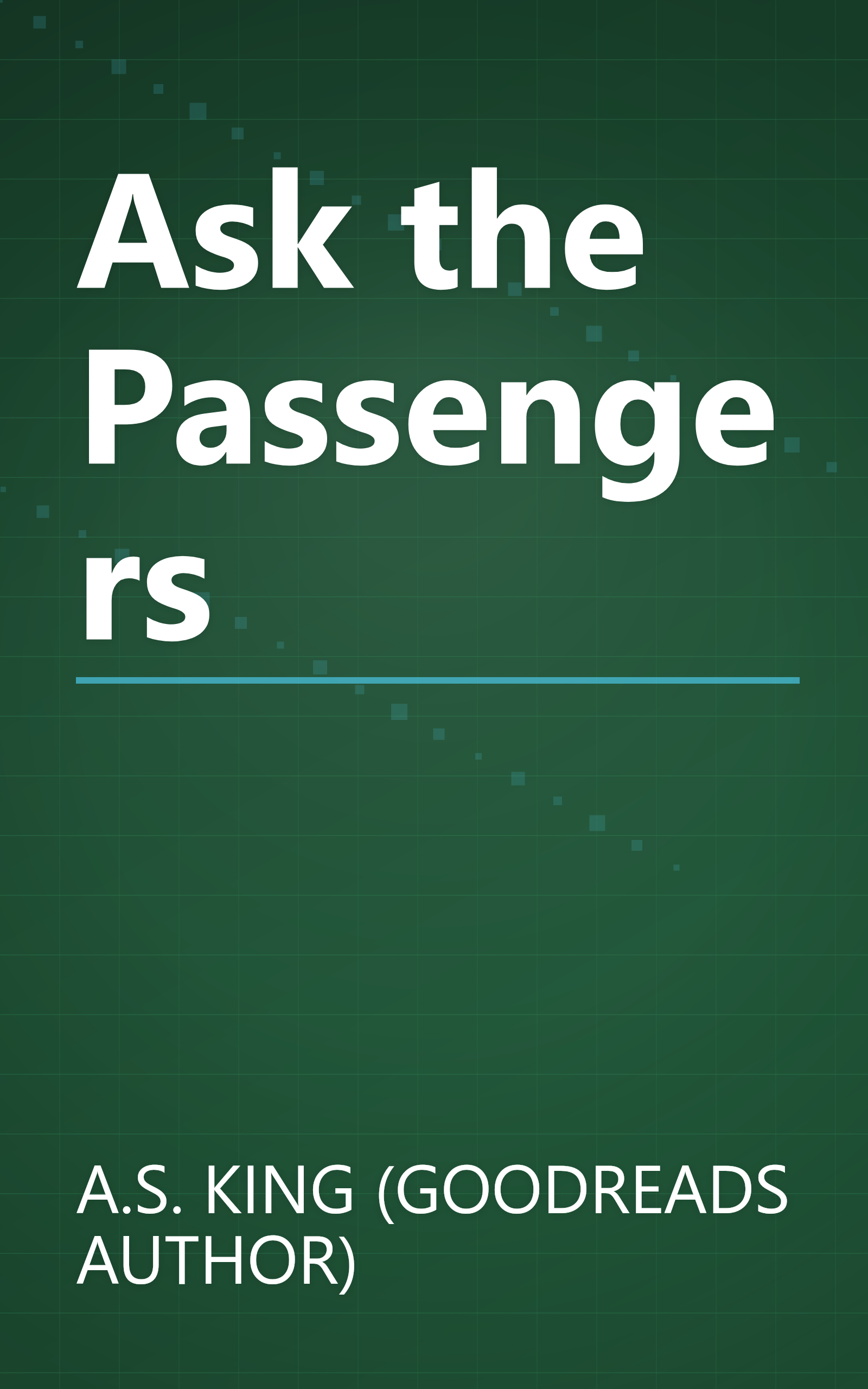 Ask the Passengers book cover