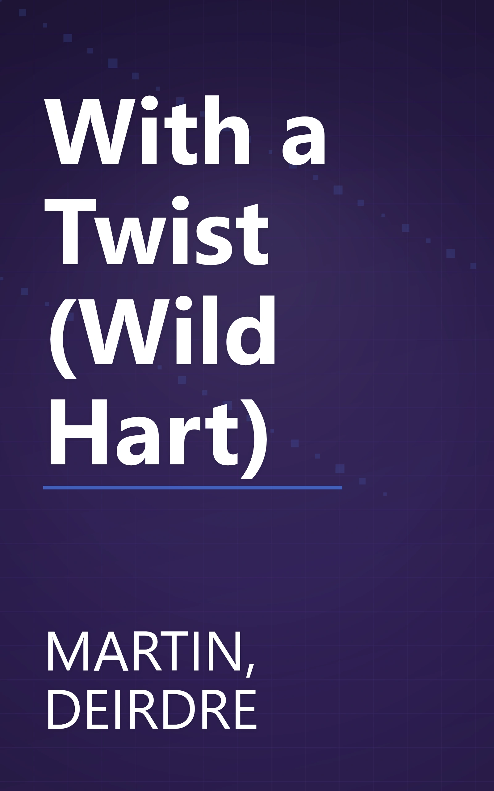 With a Twist (Wild Hart) book cover
