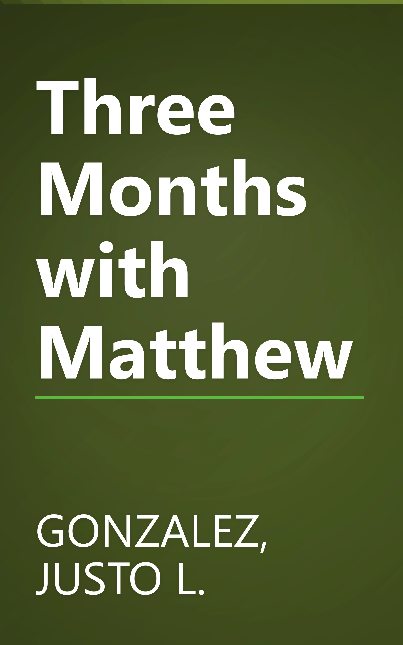 Three Months with Matthew book cover