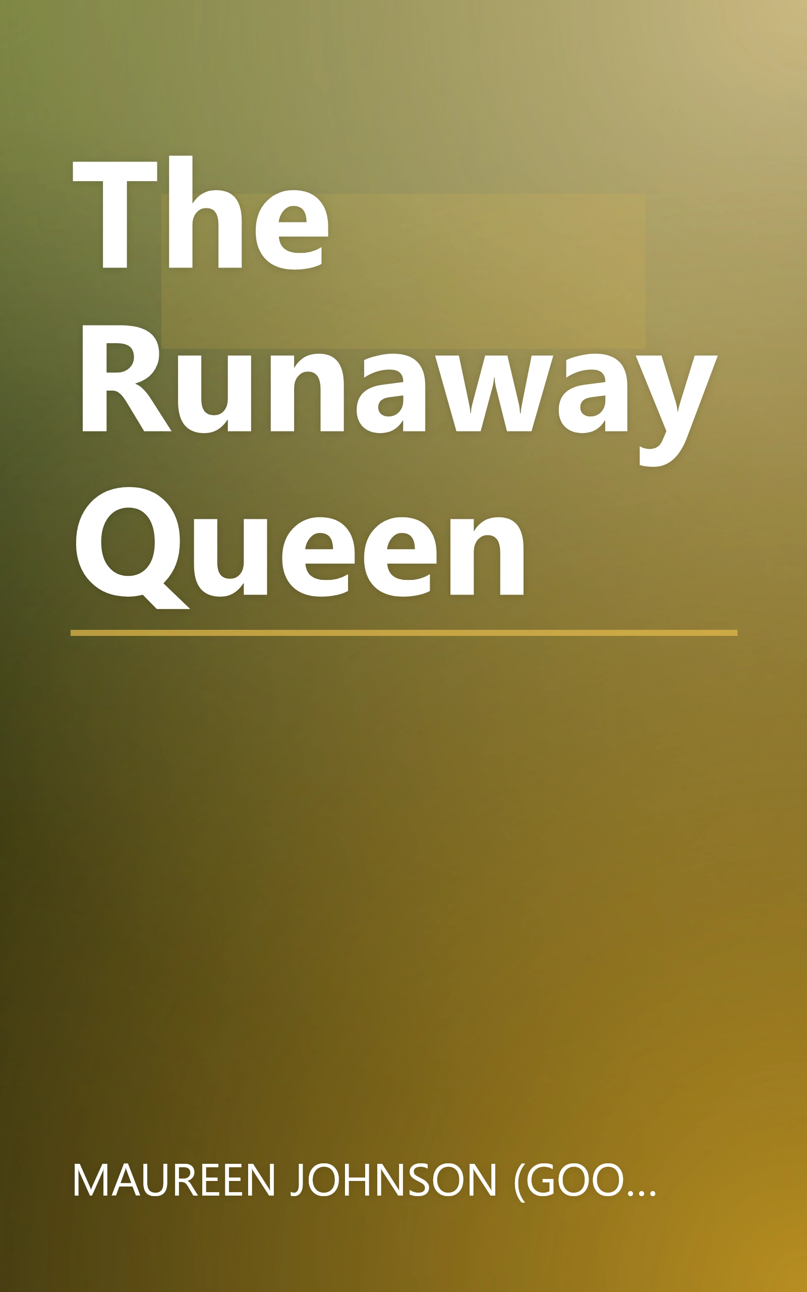 The Runaway Queen book cover
