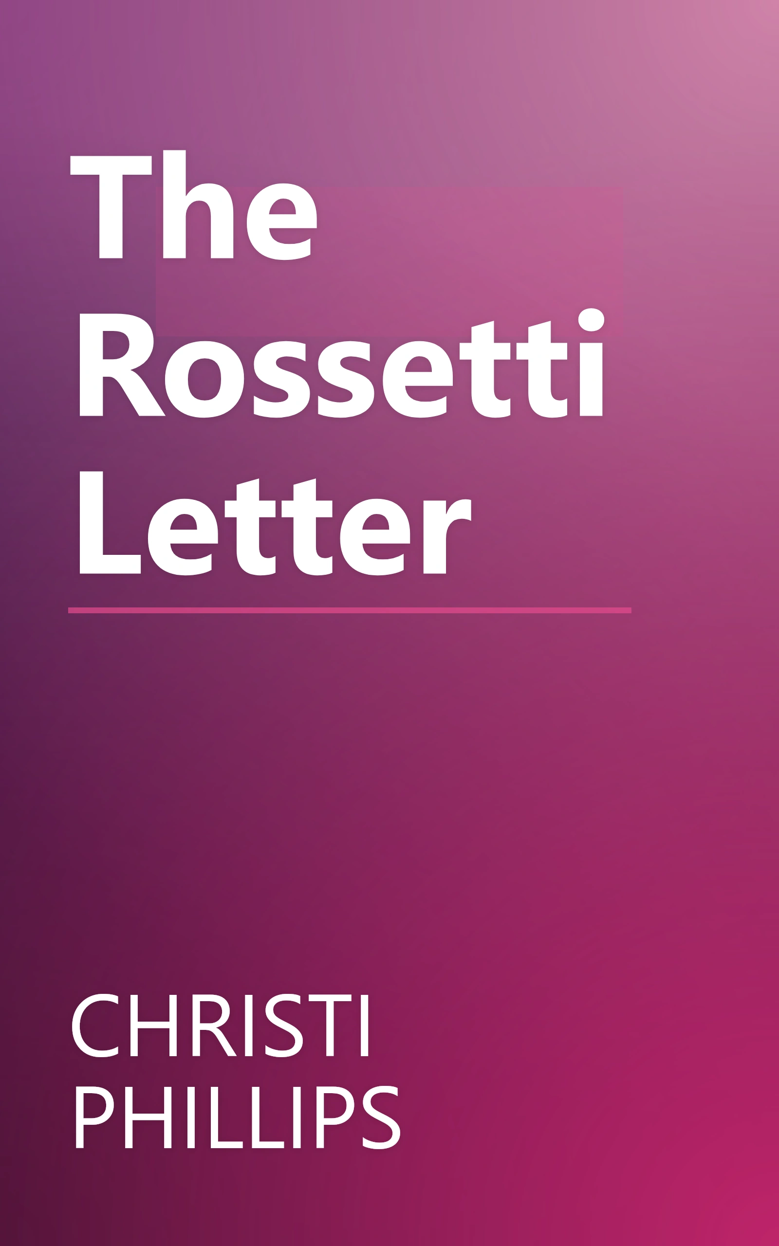 The Rossetti Letter book cover