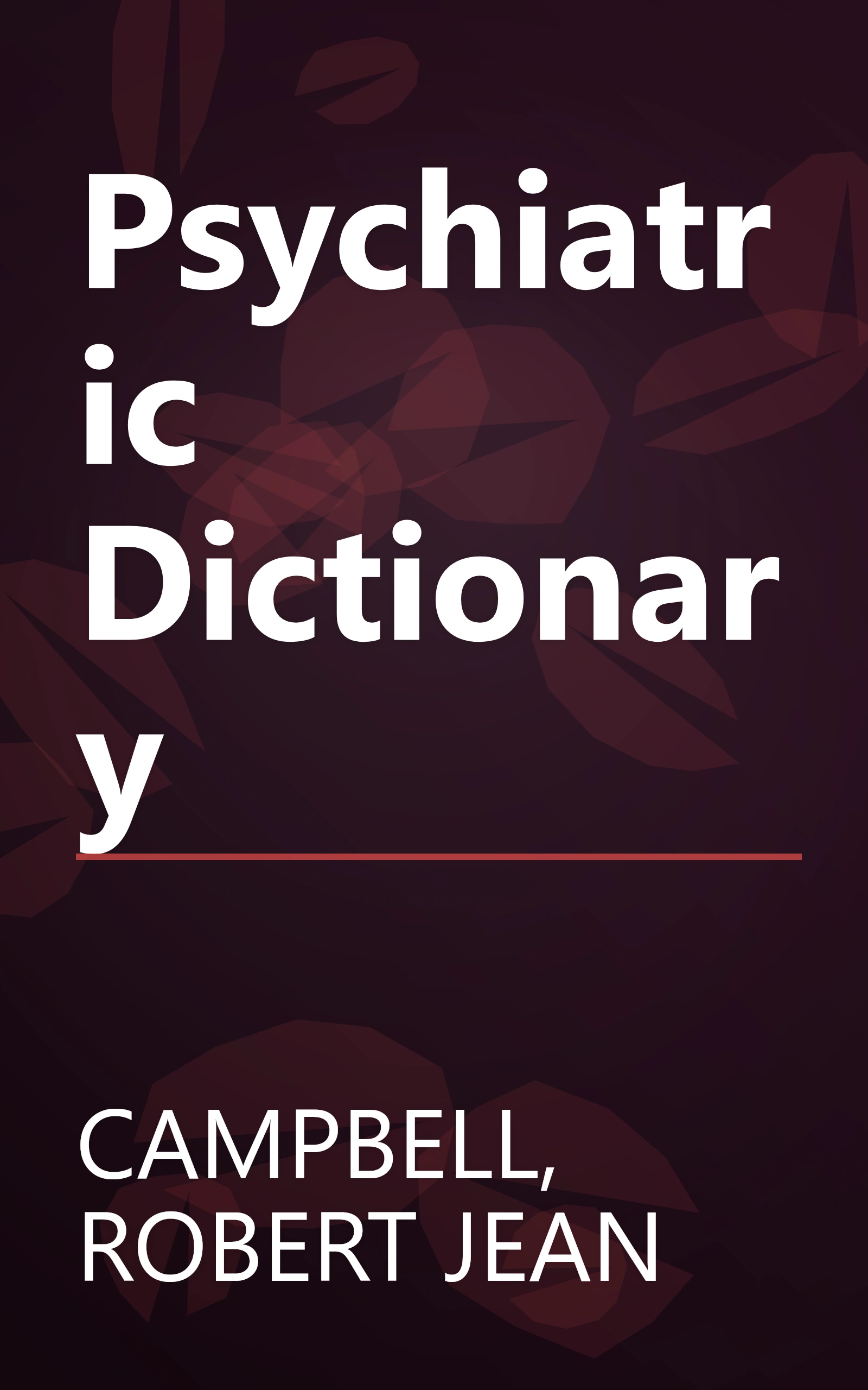 Psychiatric Dictionary book cover