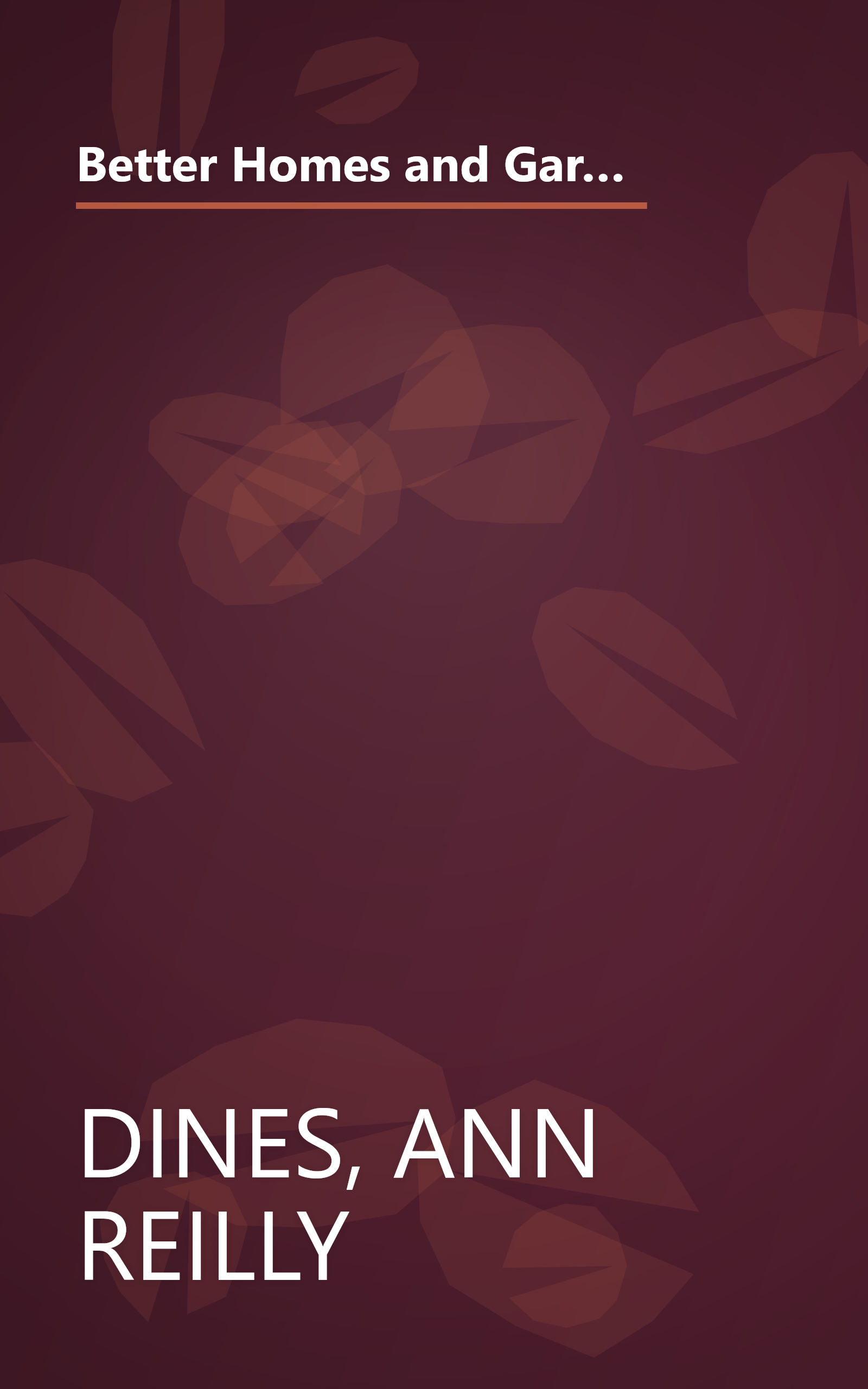 Better Homes and Gardens Four Seasons Gardening: A Month-By-Month Guide to Planning, Planting, and Caring for Your Garden book cover