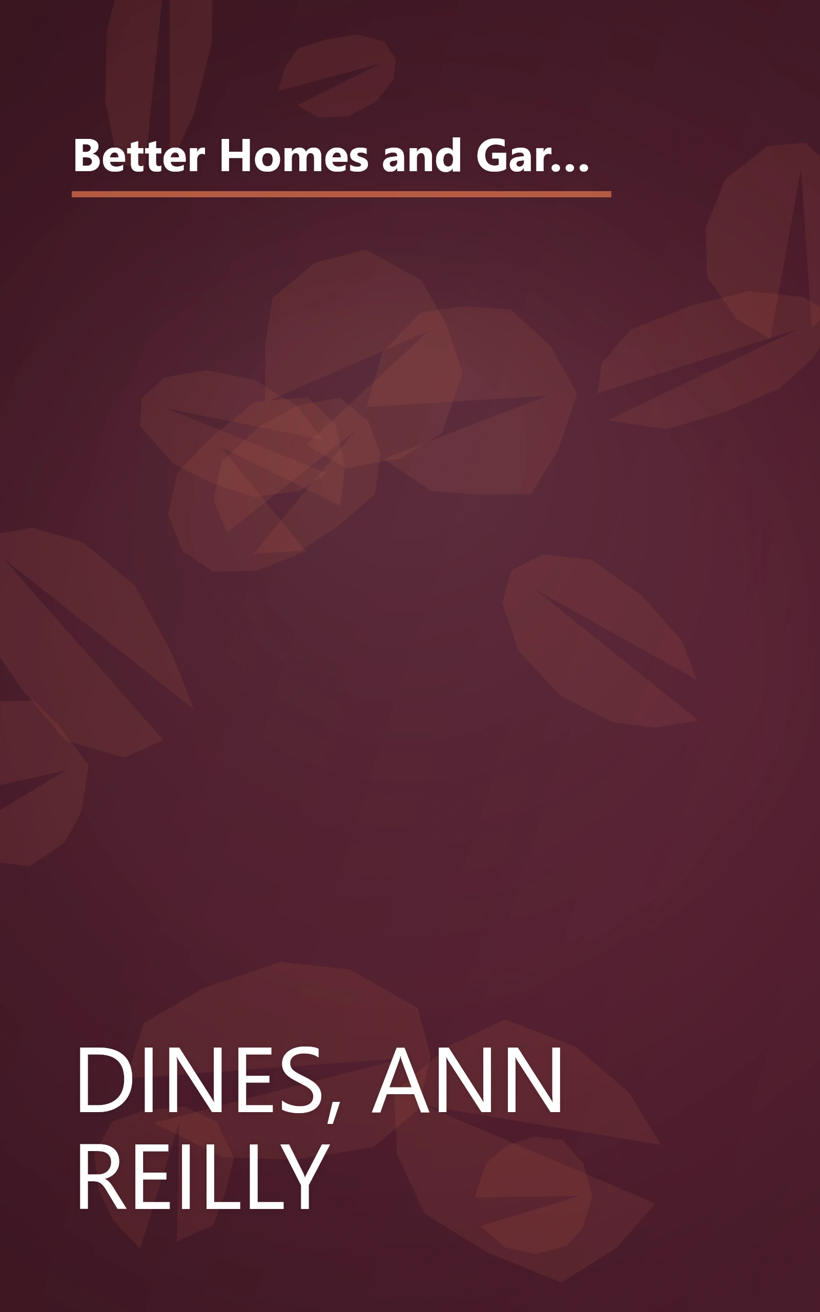 Better Homes and Gardens Four Seasons Gardening: A Month-By-Month Guide to Planning, Planting, and Caring for Your Garden book cover