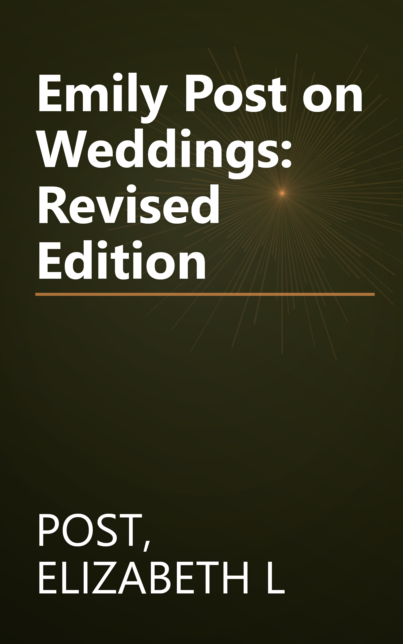 Emily Post on Weddings: Revised Edition book cover