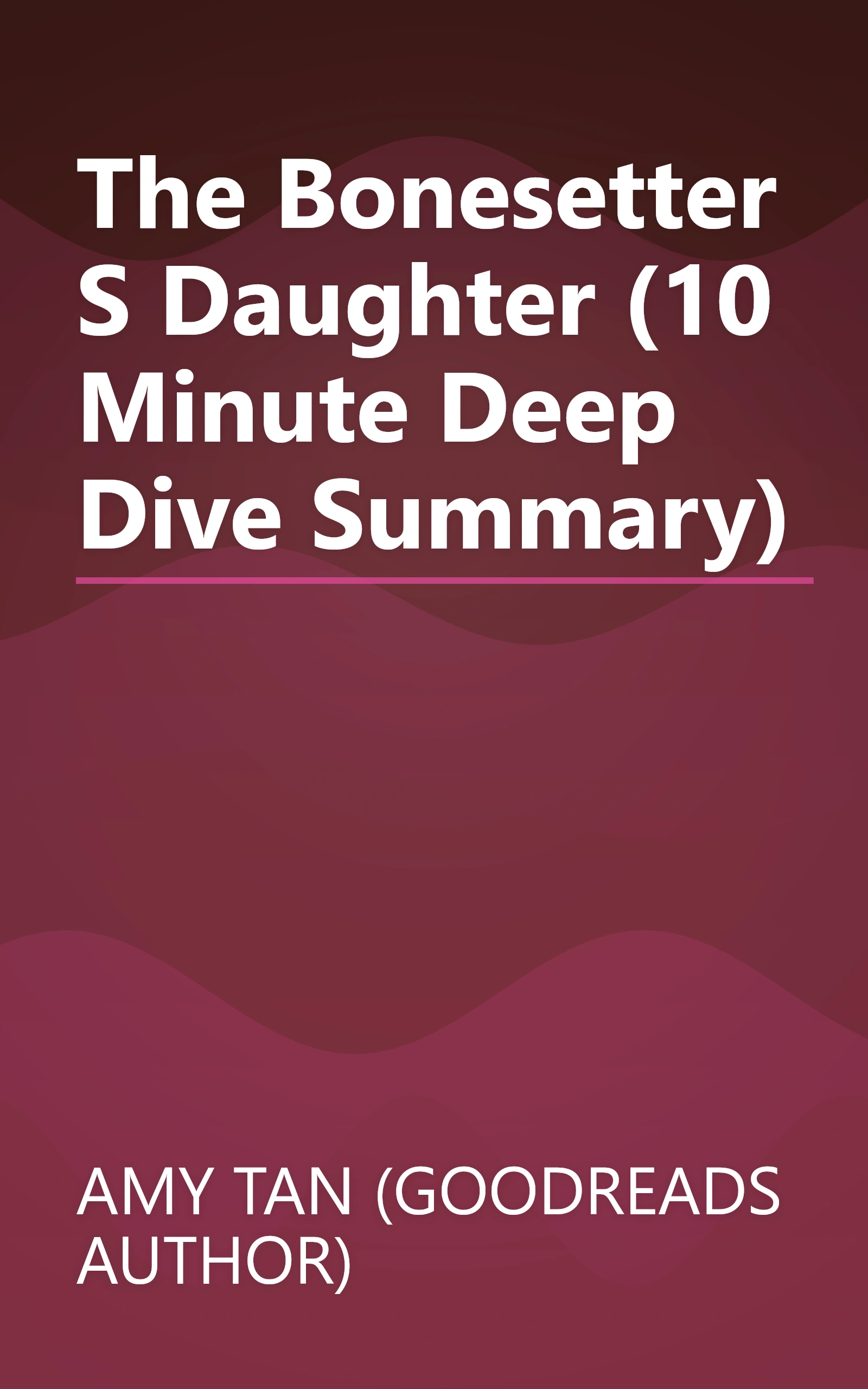 The Bonesetter S Daughter (10 Minute   Deep Dive Summary) book cover