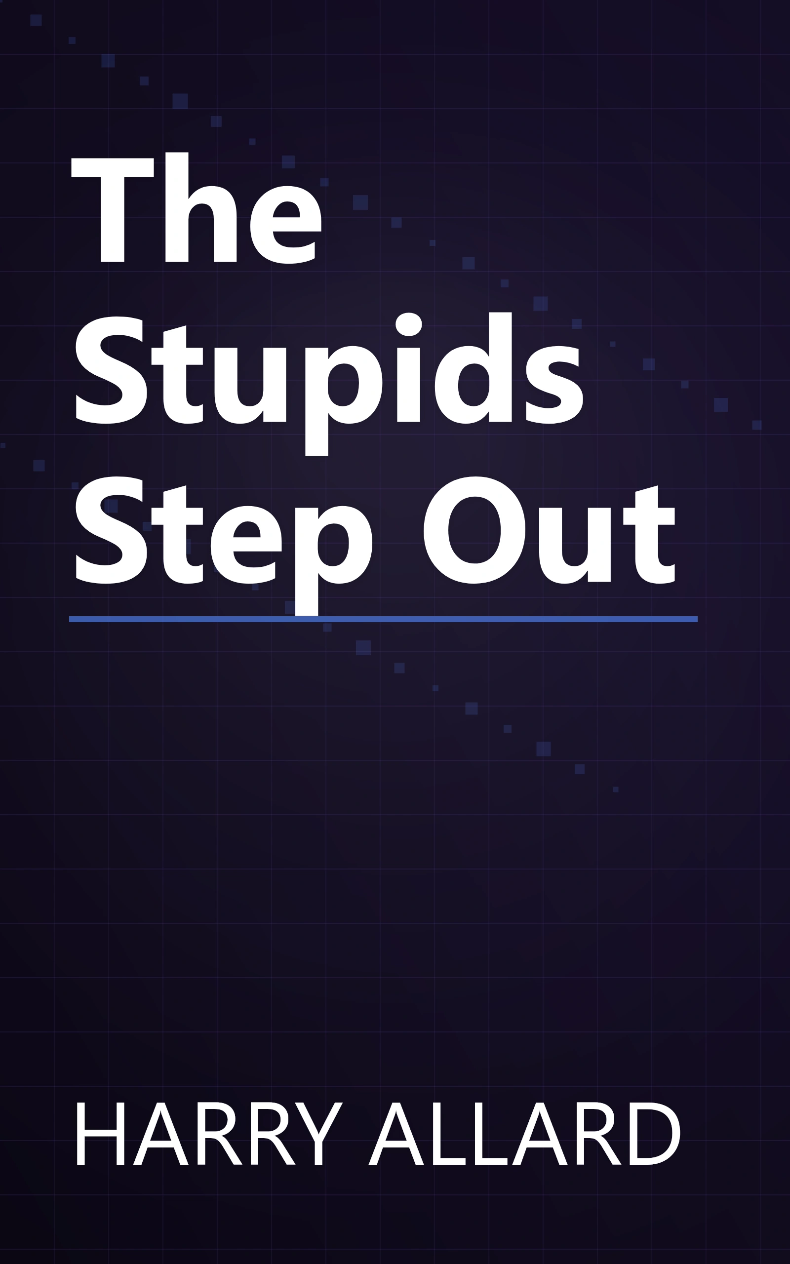 The Stupids Step Out book cover