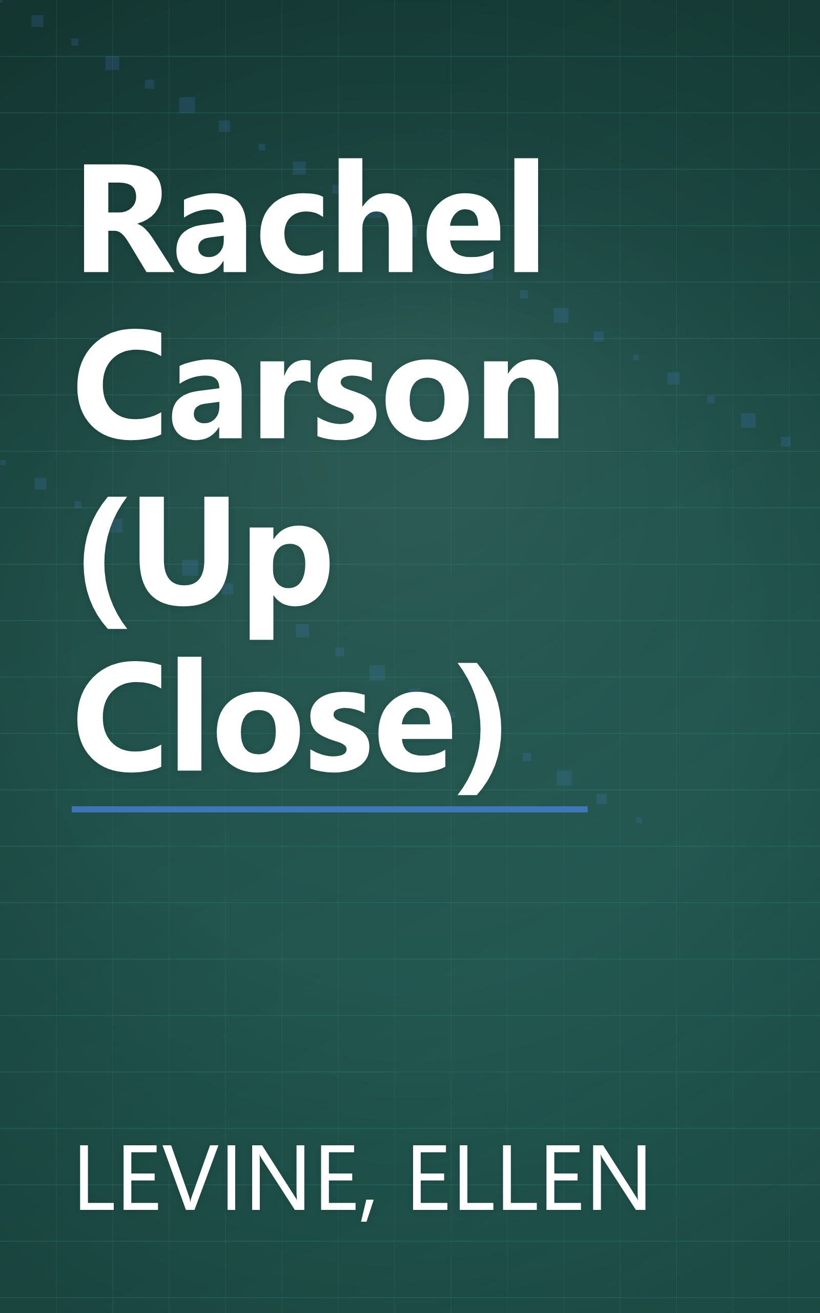 Rachel Carson (Up Close) book cover
