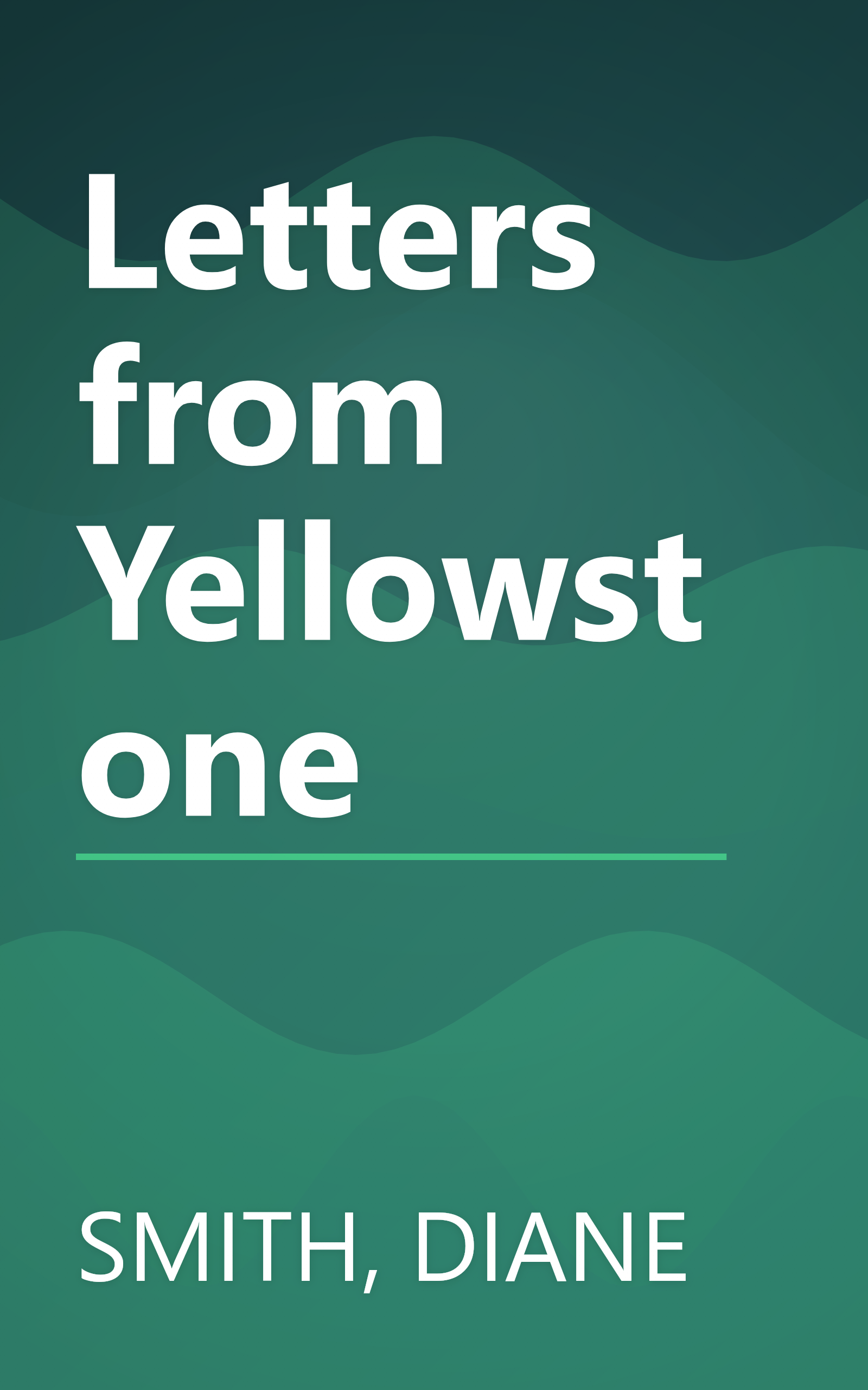 Letters from Yellowstone book cover